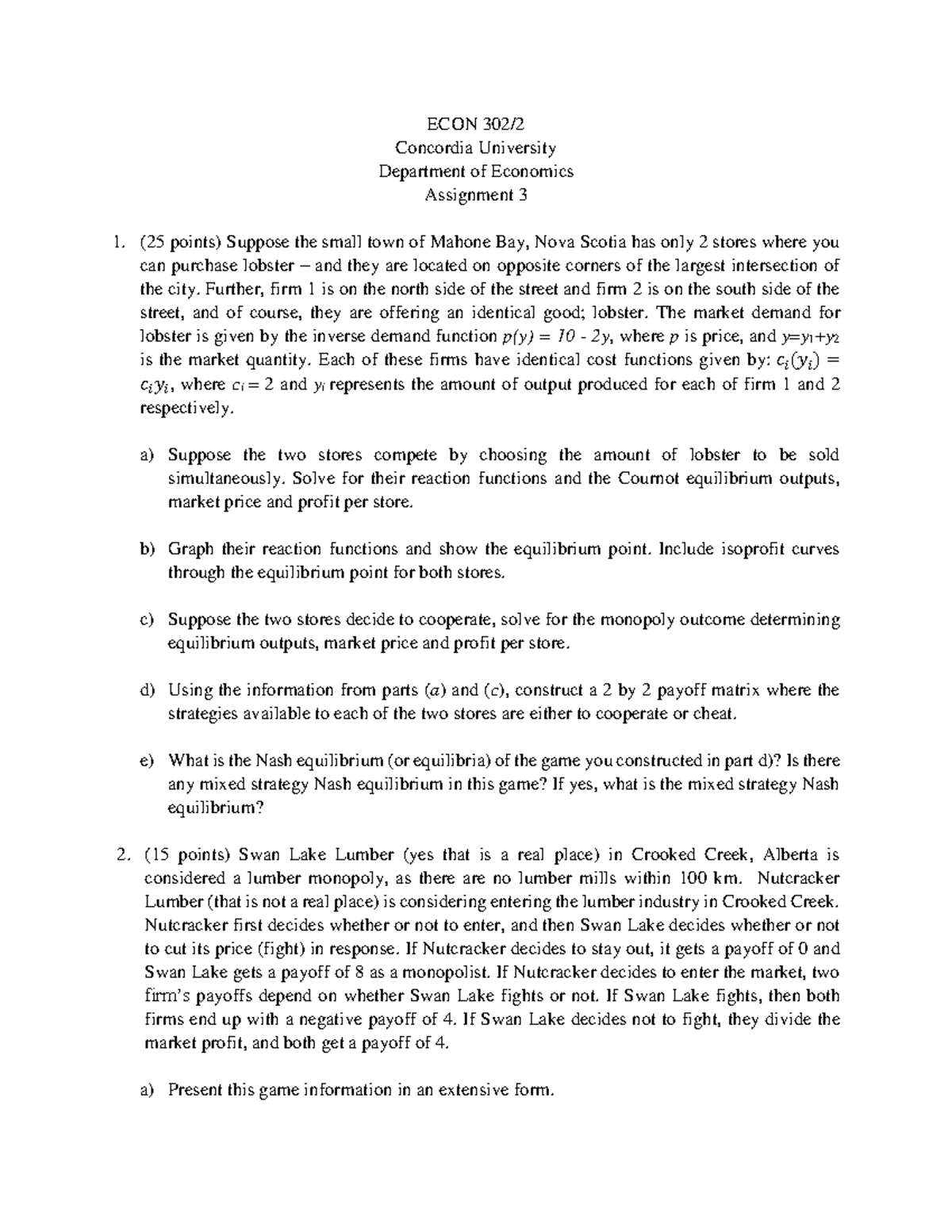 Assignment 3 econ 302-2 - ECON 302/ Concordia University Department of ...