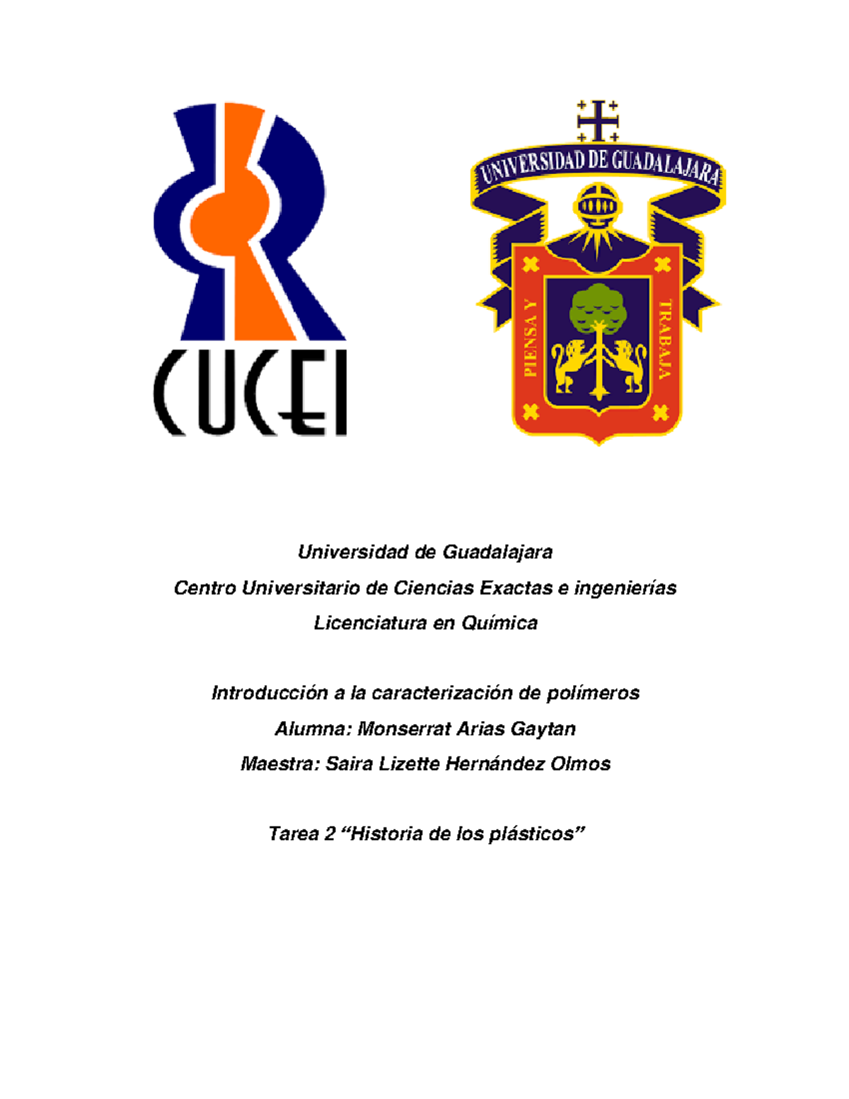 Tarea 2 Historia de los plasticos Monse Arias - Universidad de ...