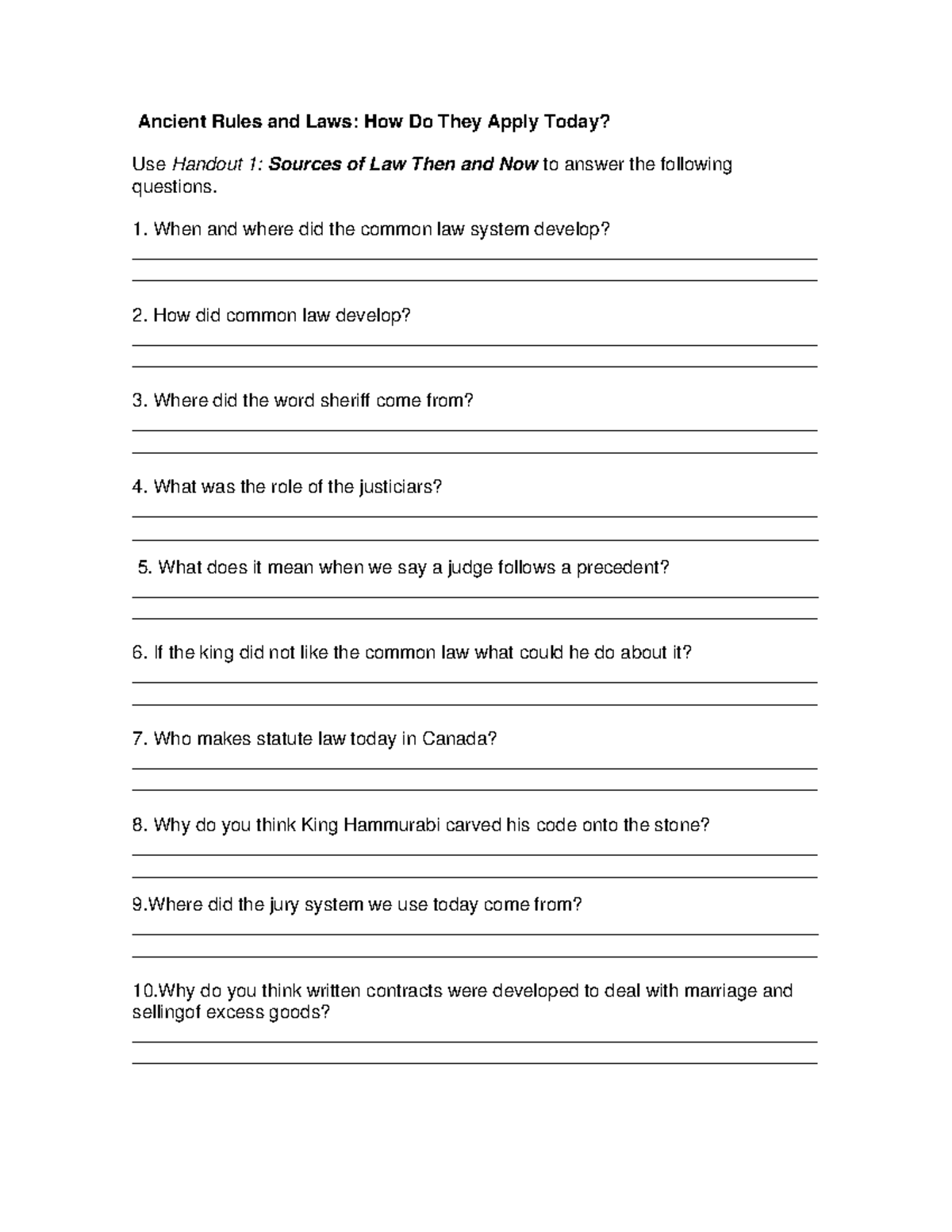 Questions-Sources of Law Then and Now - Ancient Rules and Laws: How Do ...