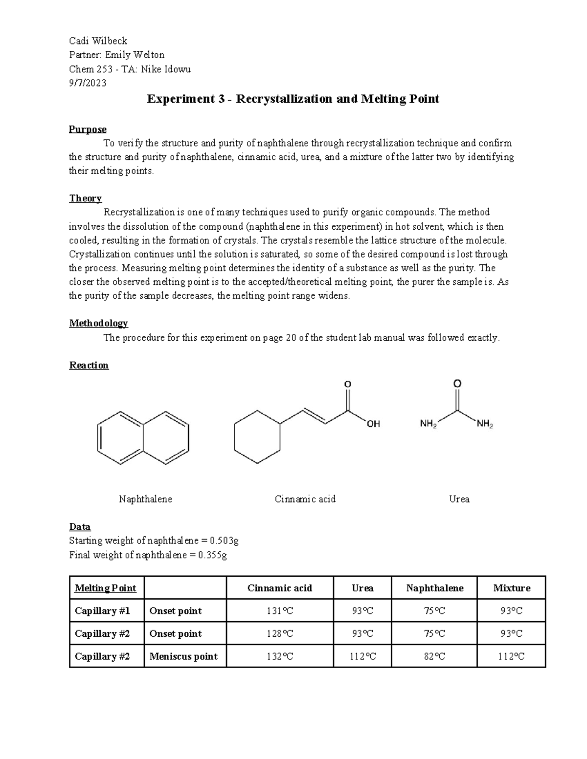 Exp. 3 Recrystallization and Melting Point - Cadi Wilbeck Partner ...