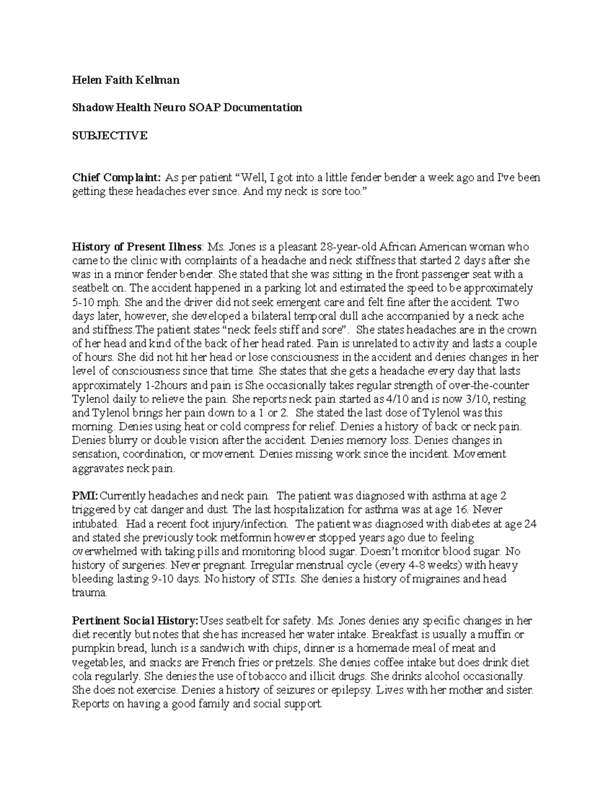 Shadow Health Assessment - Helen Faith Kellman Shadow Health Neuro SOAP ...