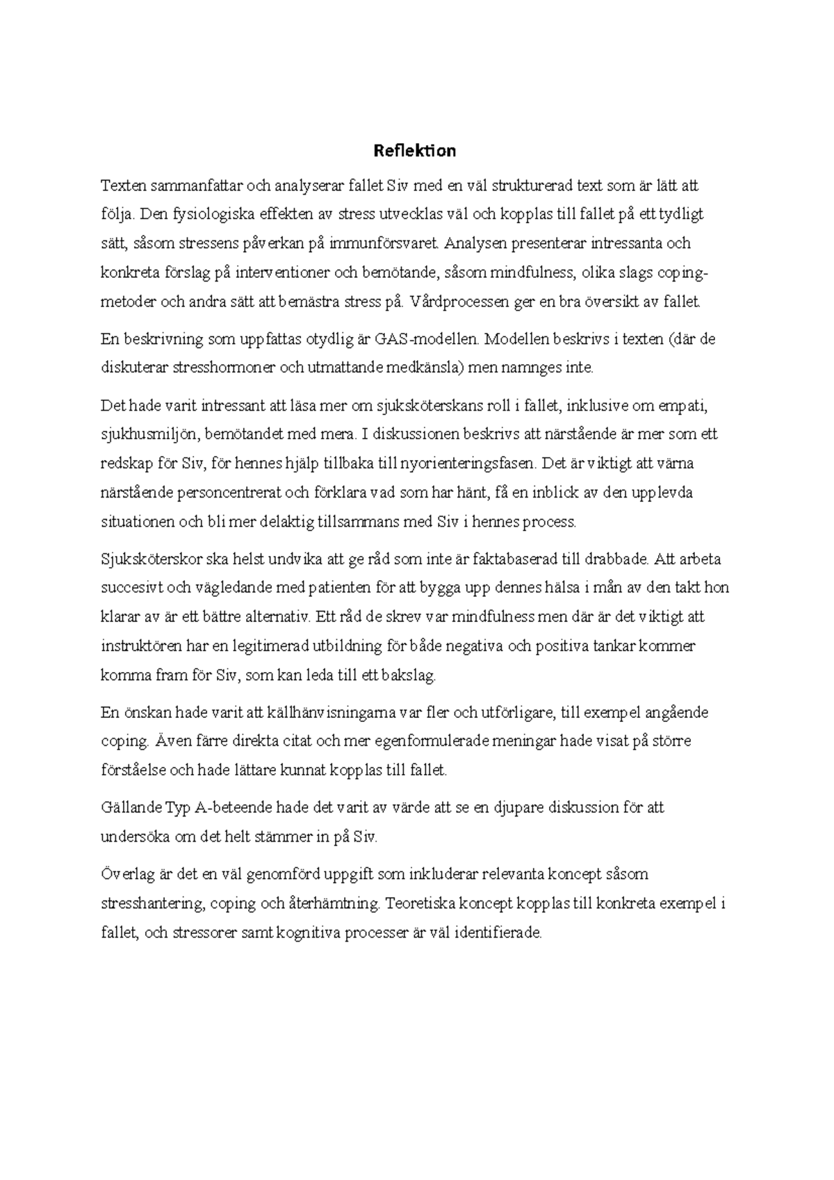 Reflektion om caset - Reflektion Texten sammanfattar och analyserar ...