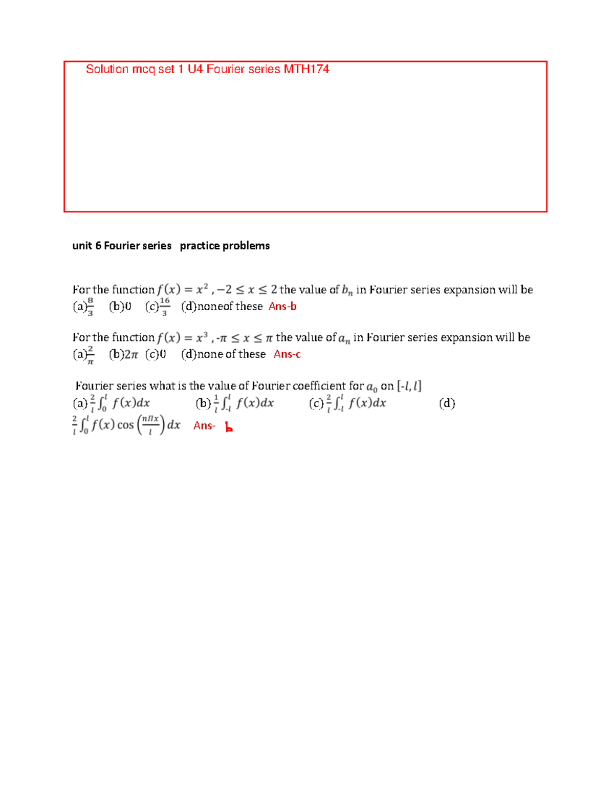 Solution U4 1 mcq MTH174 - (a) (b) 13. Is (a) (c) (d) none of these 14. The cylinder z= 0, y =0 ...