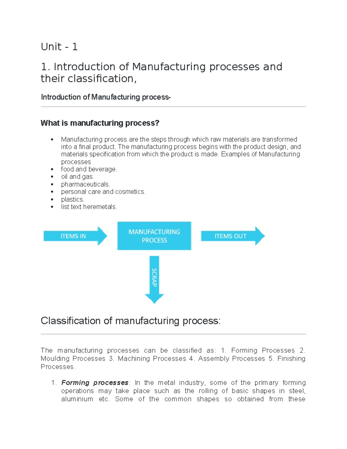 Manufacturing process - Unit - 1 1. Introduction of Manufacturing ...