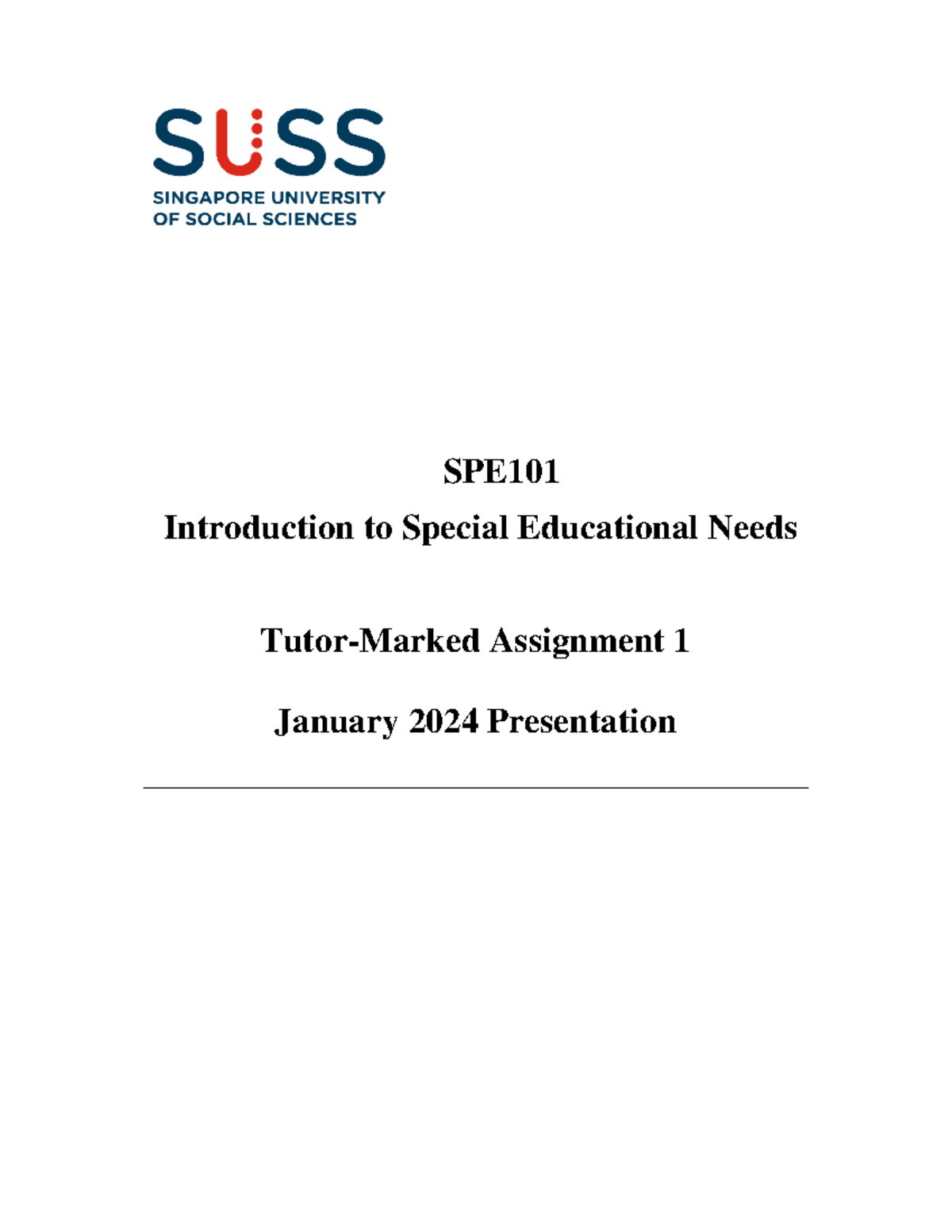TMA1 SPE101 Jan2024 revised - SPE103 - SPE Introduction to Special ...