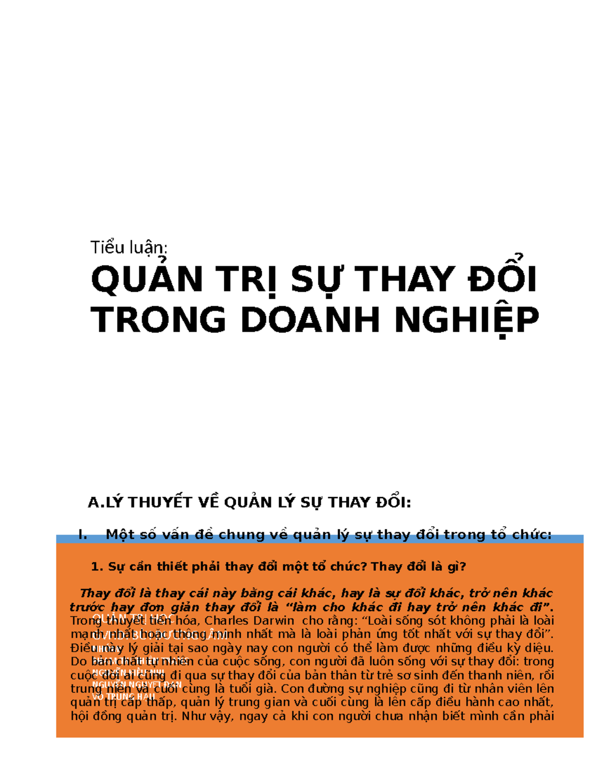 LY Thuyt V QUN LY S THAY DI - QU N TR HẢ Ị ỌC GVHD: BÙI D ƯƠNG LÂM NHÓM: PH M TH THIÊN TRANGẠ Ị ...