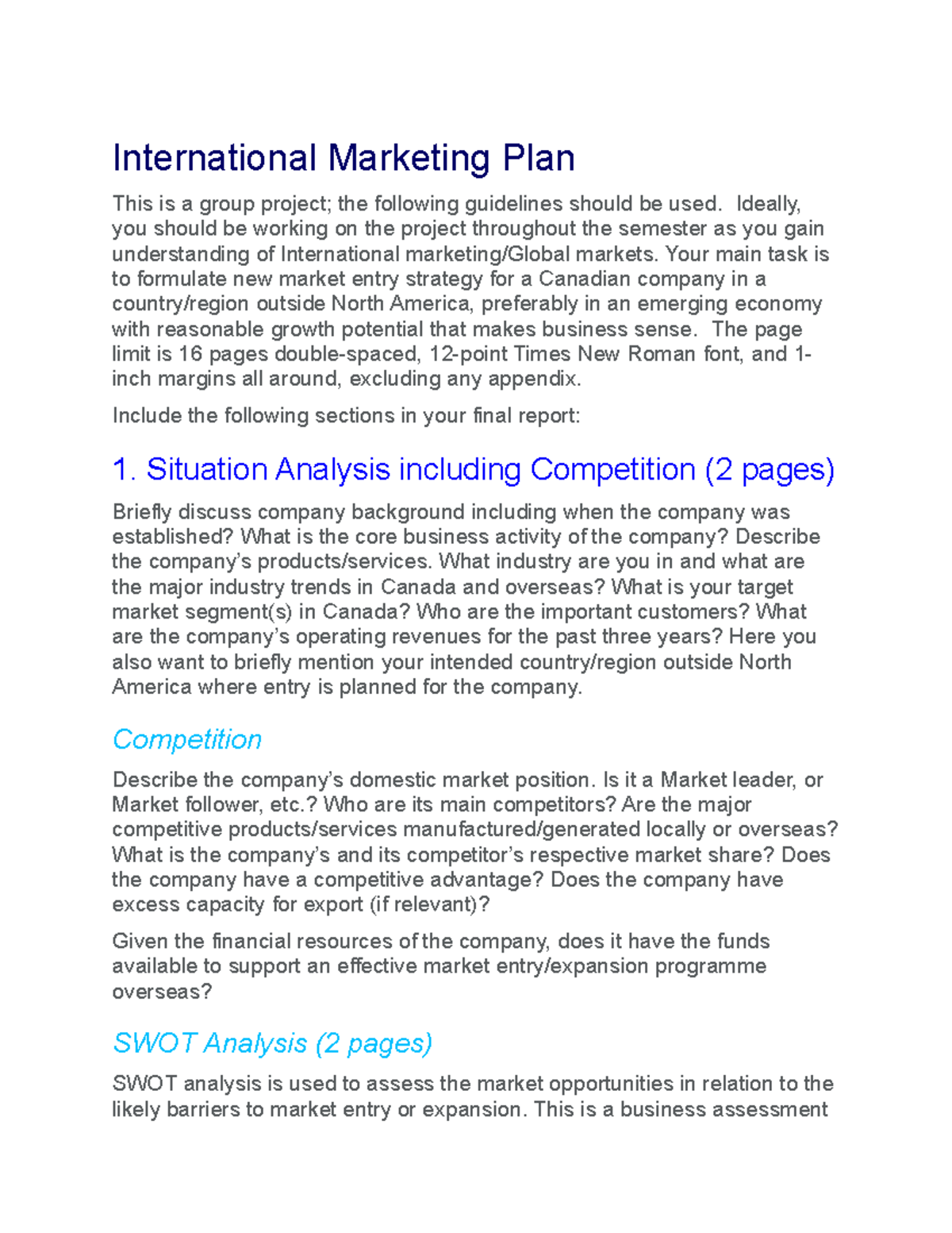 International Marketing Plan - Ideally, you should be working on the ...