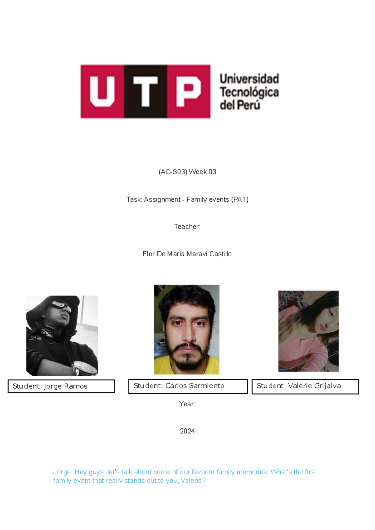 PA1 ingles (1) - dddd - (AC-S03) Week 03 Task: Assignment - Family events (PA1) Teacher: Flor De ...