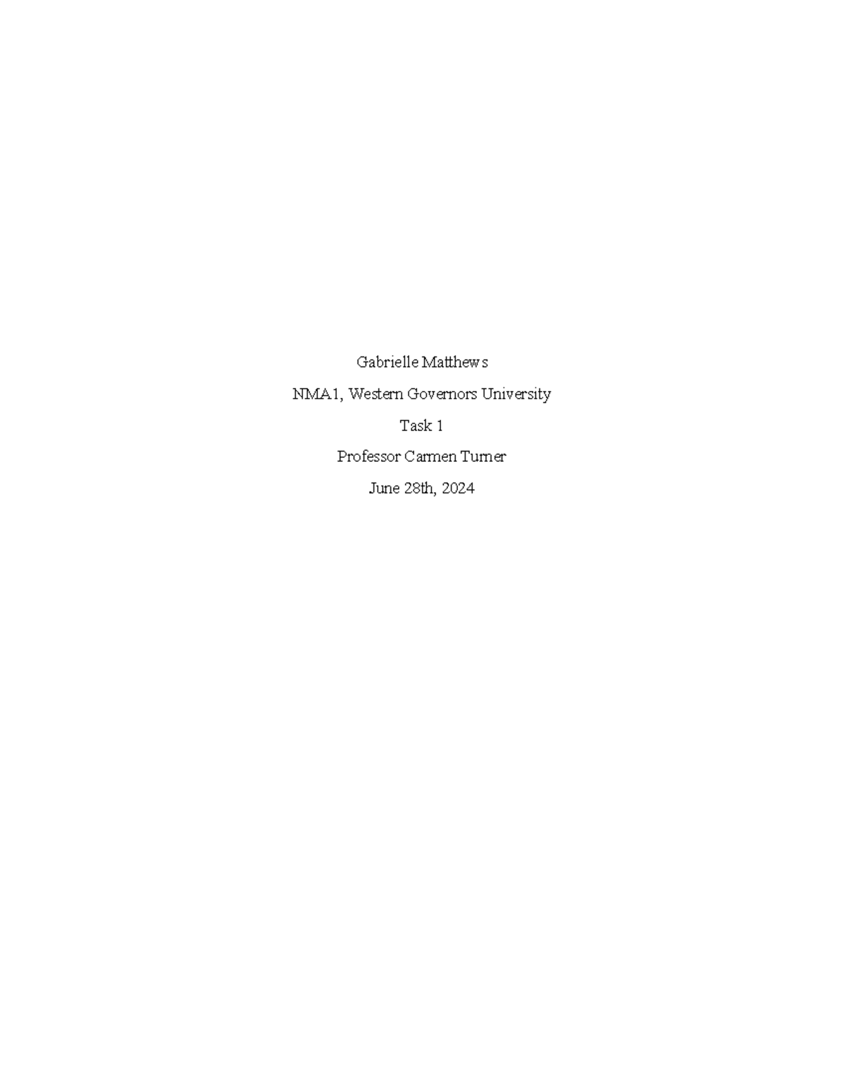 Task 1 - Passed task 1 - Gabrielle Matthews NMA1, Western Governors ...