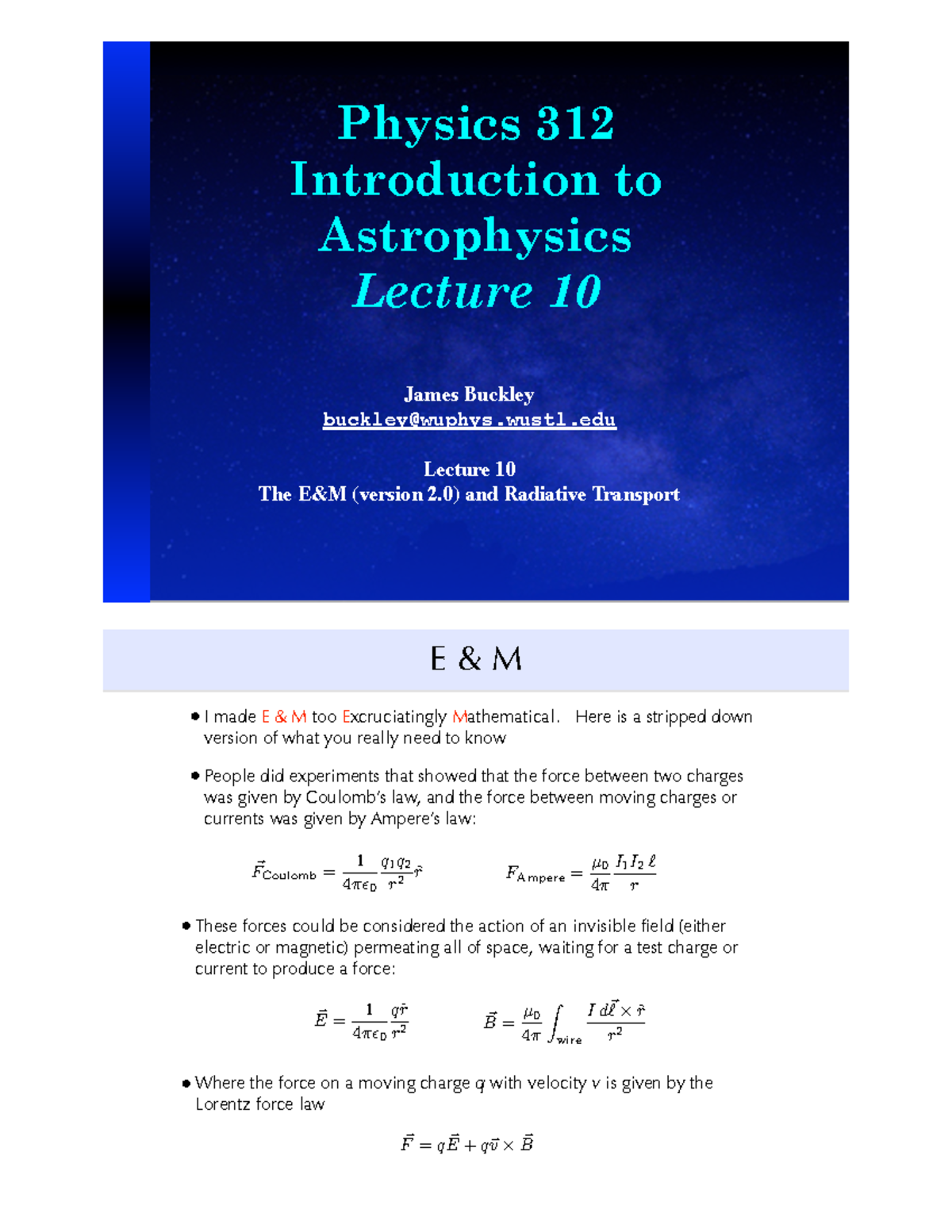 312 2016 Lecture 10 - The E&M and Radiative Transport - Physics 312 ...