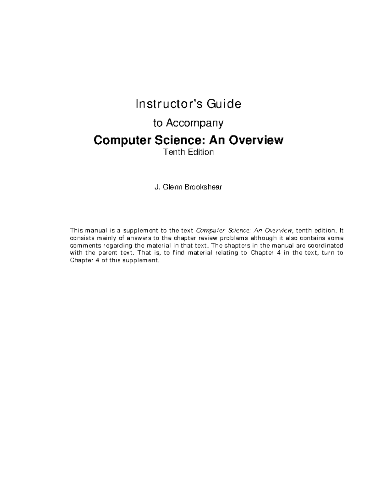 Solutions - Guide to Accompany Computer Science: An Overview Tenth ...
