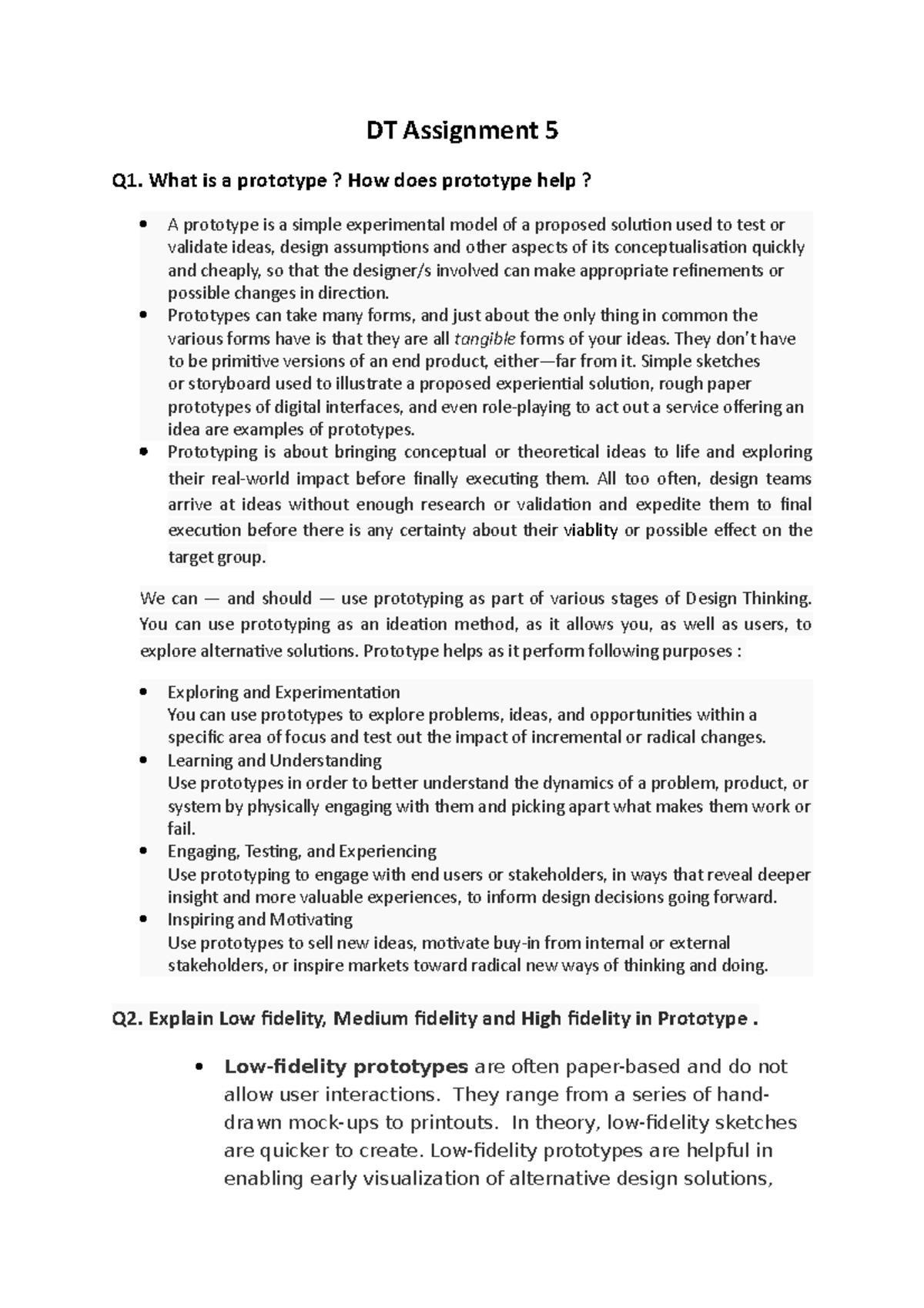 DT Assignment 5 - • A prototype is a simple experimental model of a ...