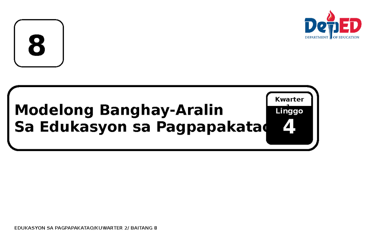 lesson exemplar - EDUKASYON SA PAGPAPAKATAO/KUWARTER 2/ BAITANG 8 Modelong Banghay-Aralin Sa ...