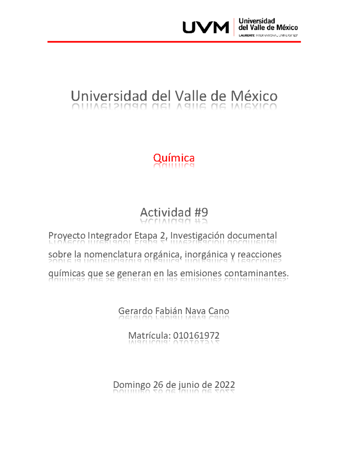 Actividad 9 Proyecto Integrador Etapa 2, Investigación documental - Universidad del Valle de ...