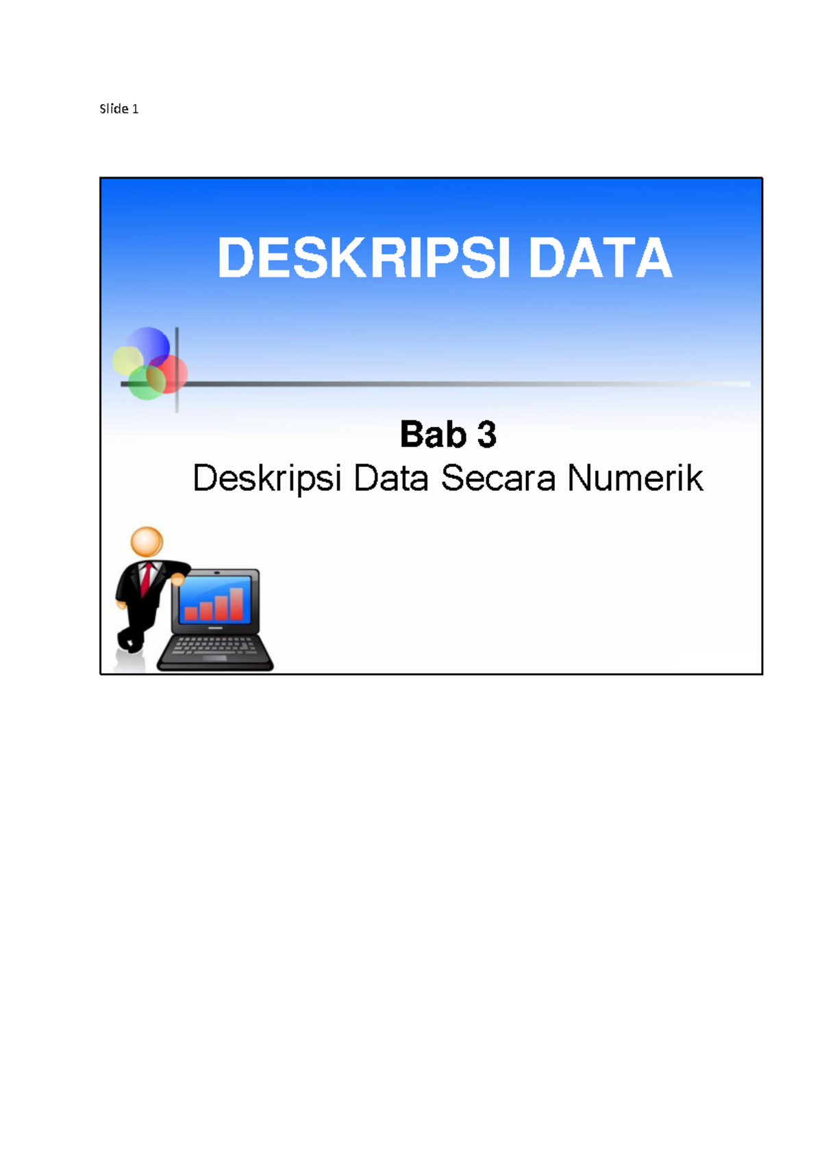 Deskripsi Data Secara Numerik - DESKRIPSI DATA Bab 3 Deskripsi Data ...