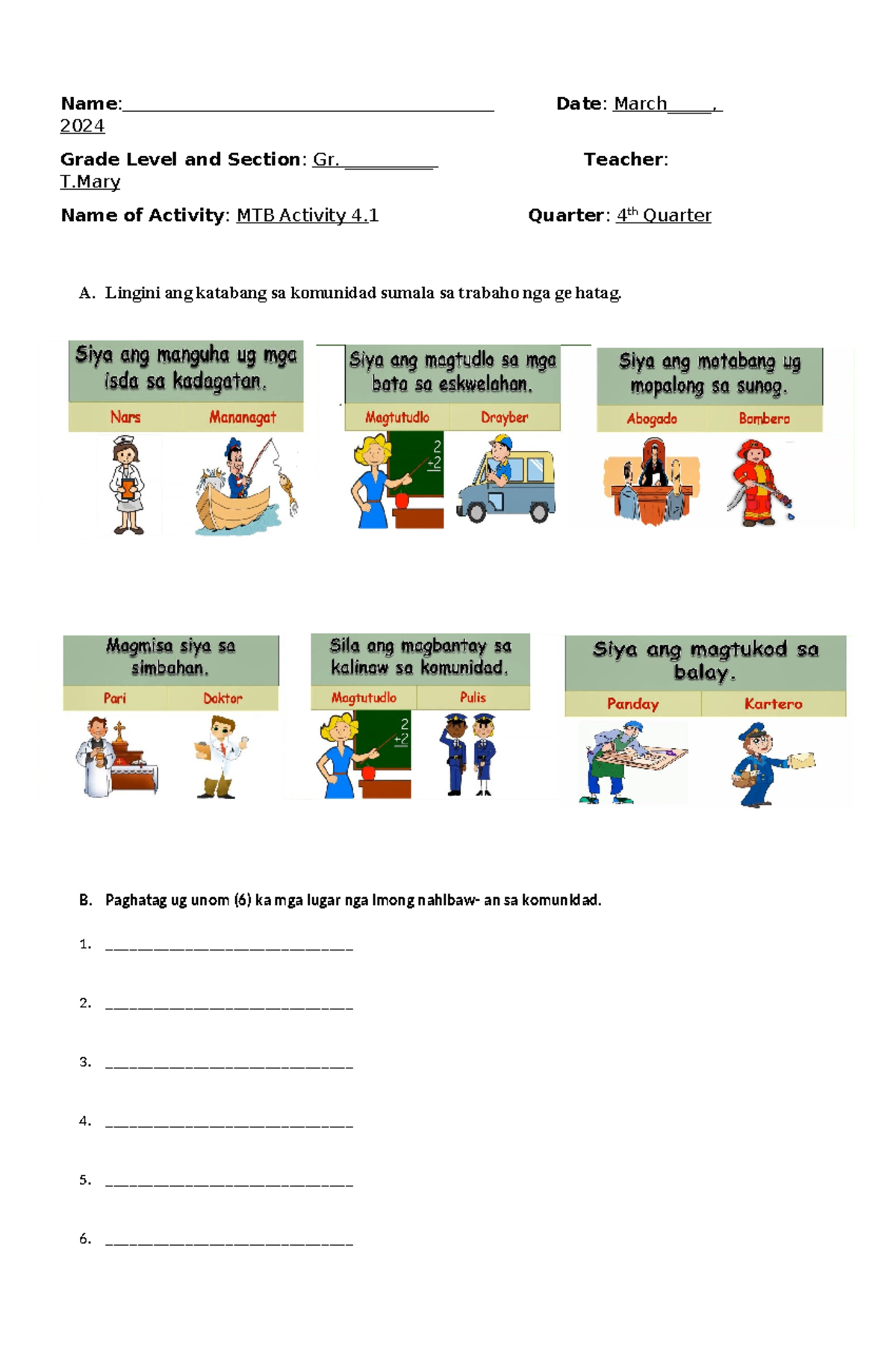 Worksheet 4.1 Kaabag sa Komunidad - Name: Date: March_____, 2024 Grade ...