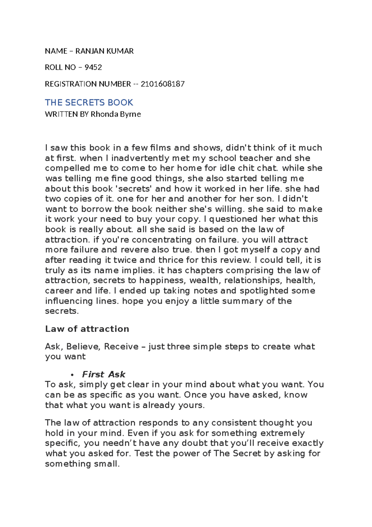 The secret review - NAME – RANJAN KUMAR ROLL NO – 9452 REGISTRATION ...