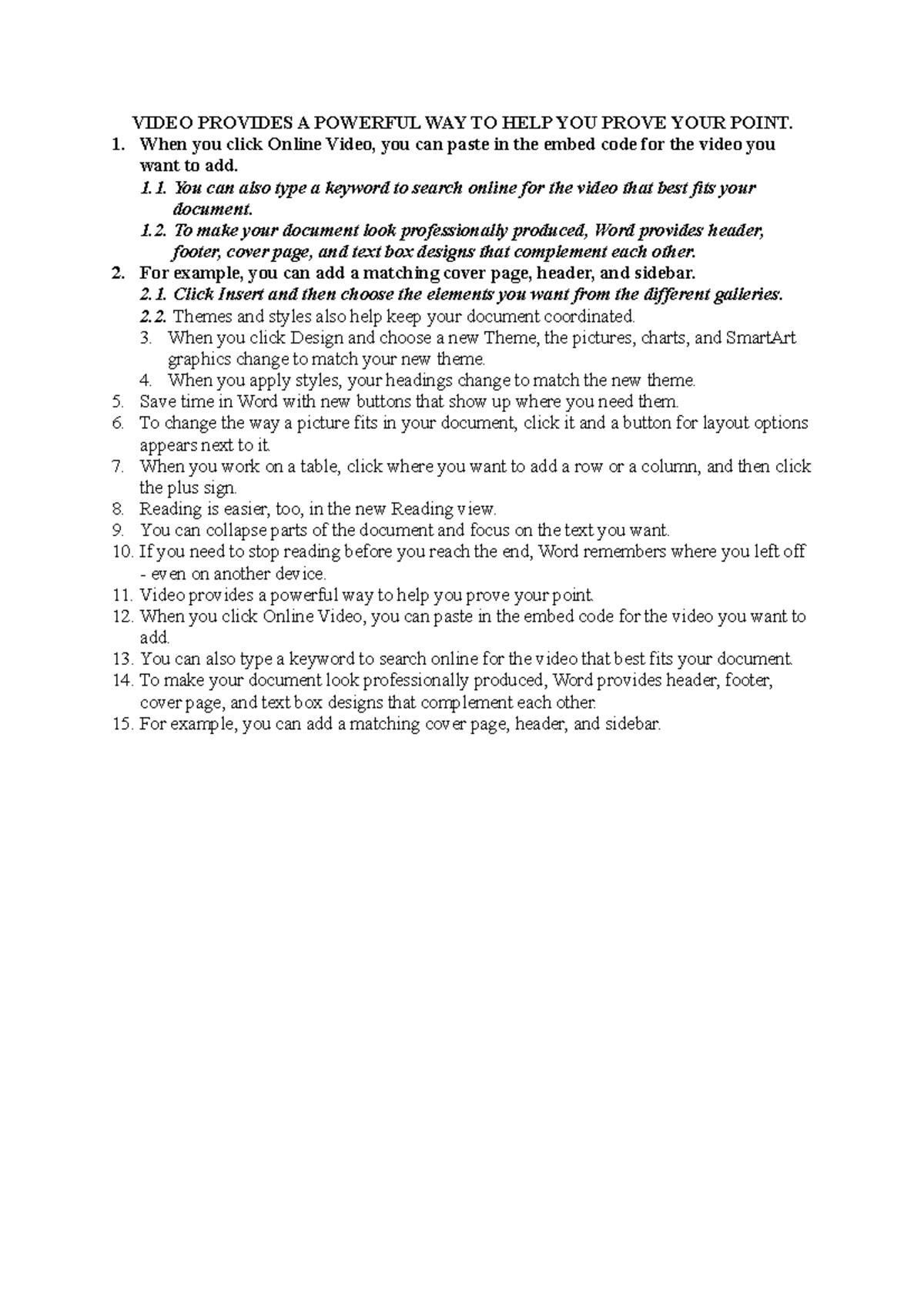 Bài 3 - VIDEO PROVIDES A POWERFUL WAY TO HELP YOU PROVE YOUR POINT ...