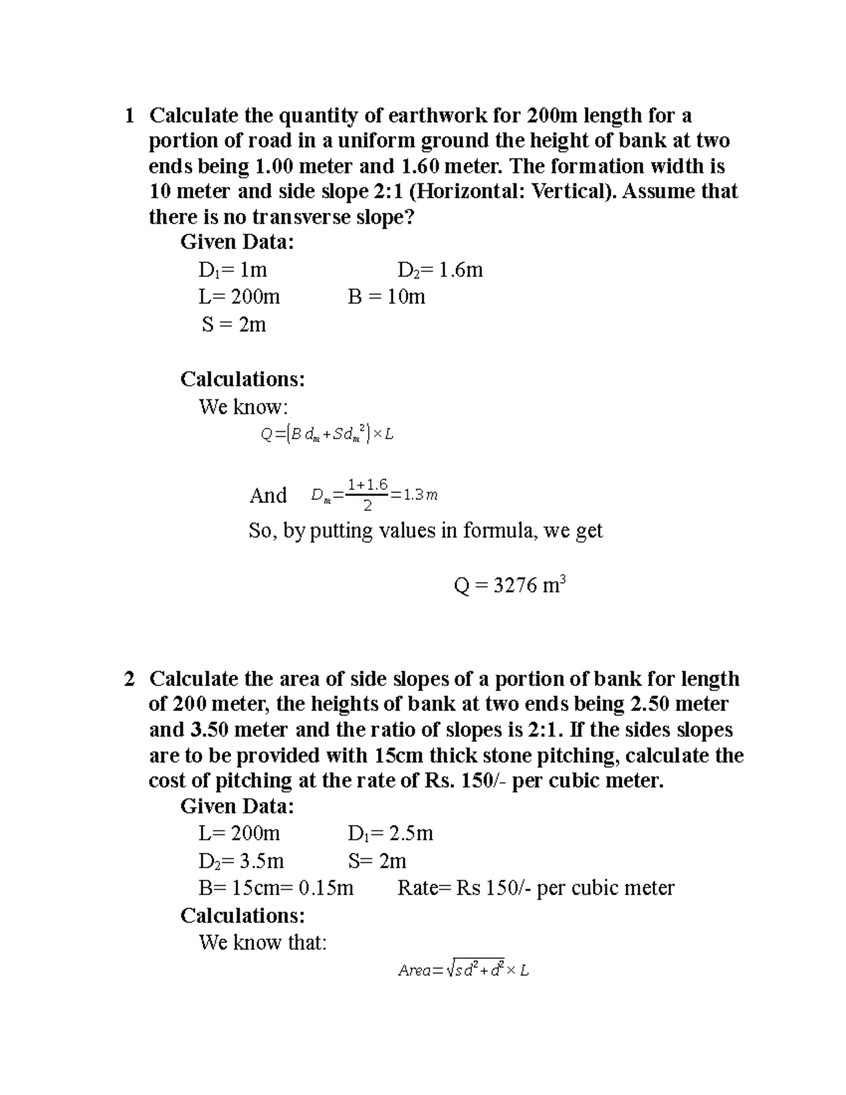 Numericals - Description - 1 Calculate the quantity of earthwork for ...