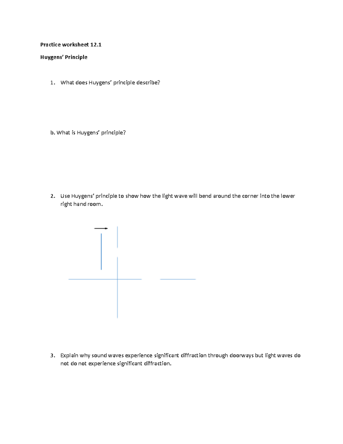 Practice worksheet 12 - help - Practice worksheet 12. Huygens ...