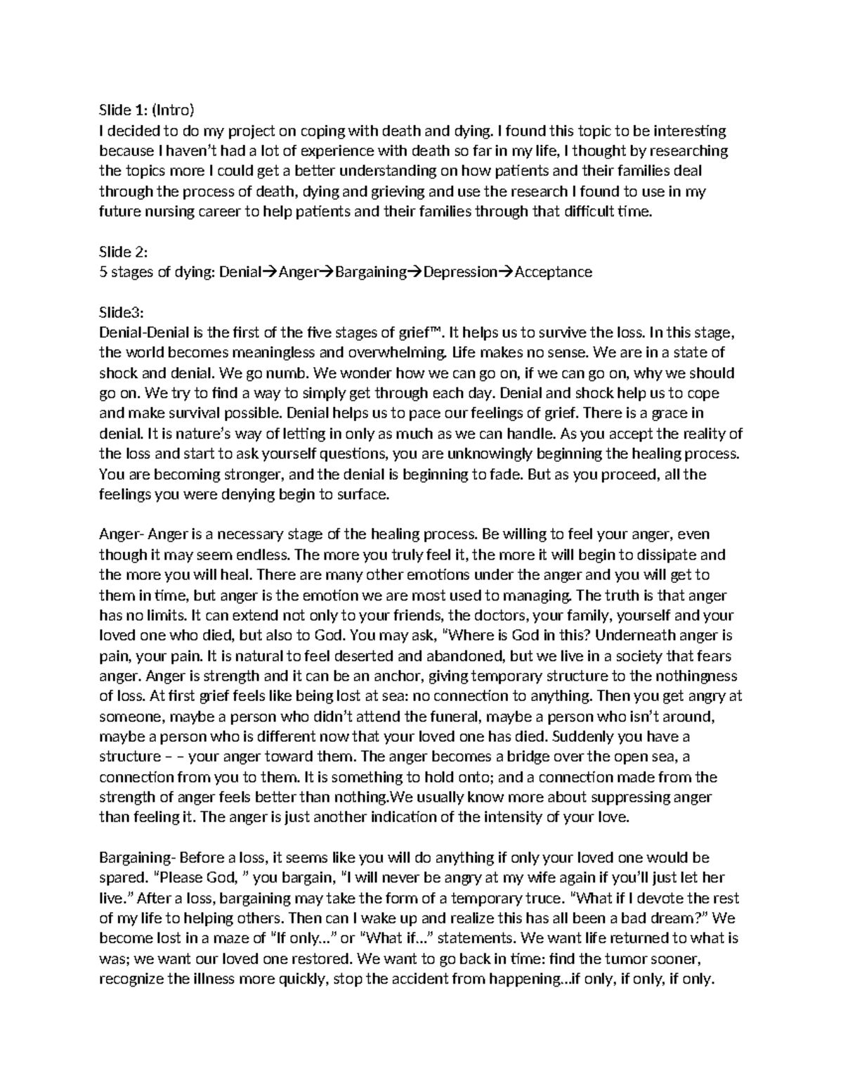 Death&Dying Notes - Slide 1: (Intro) I decided to do my project on ...