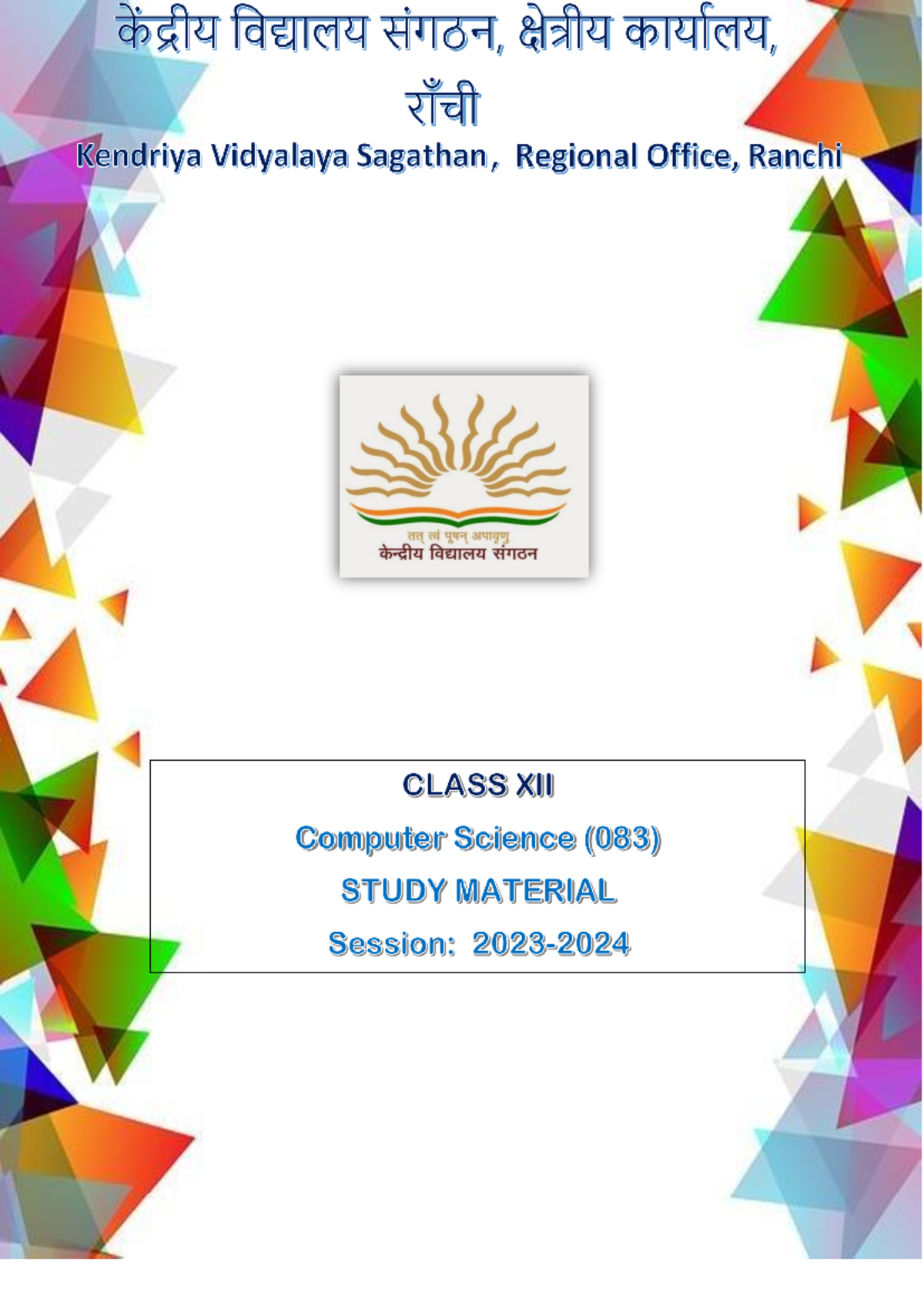 Study Material CS 2023-24 2 - Sh. D. P. Patel Deputy Commissioner Kendriya Vidyalaya Sangathan ...