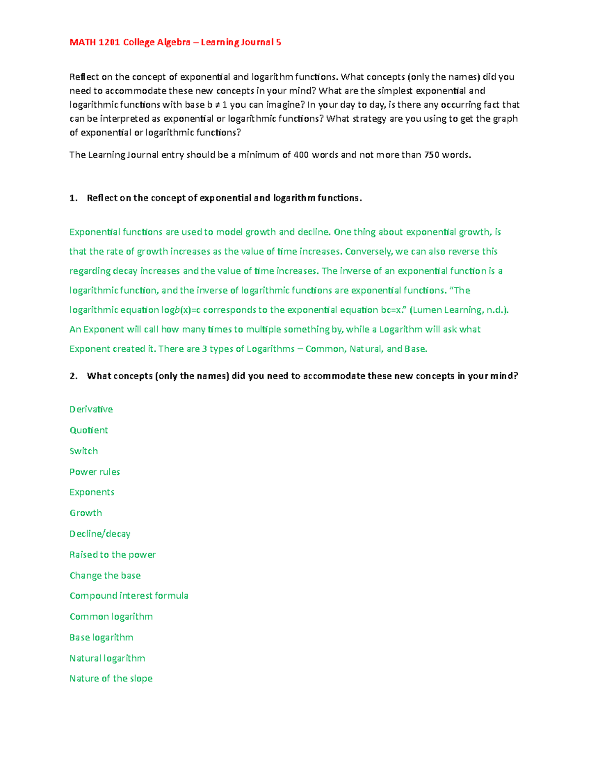 MATH 1201 - Learning 5 - Reflect on the concept of exponential and logarithm functions. What ...