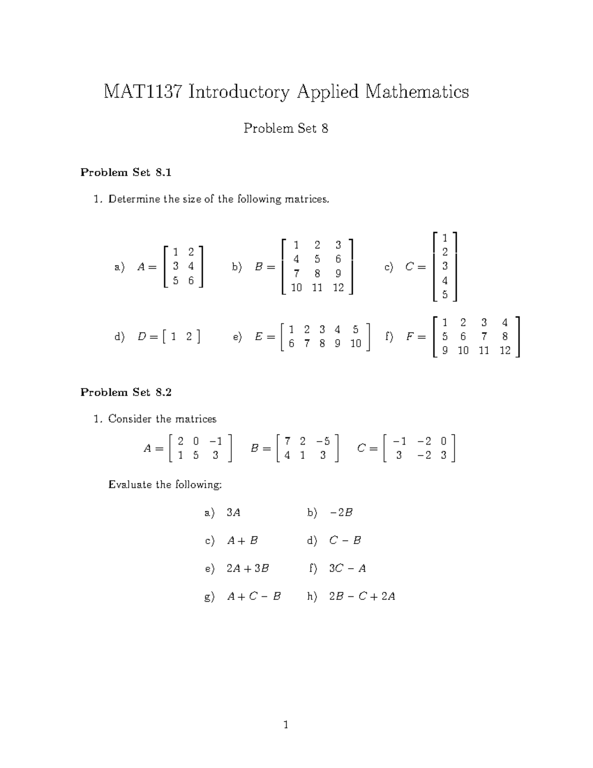 Problem Set 8 Determine The Size Of The Following Matrices 1 2 A A