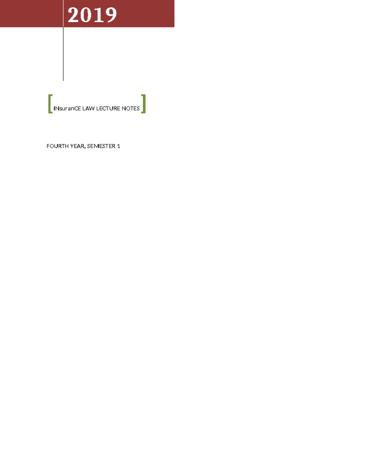 Insurance Class Notes - [INsuranCE LAW LECTURE NOTES] FOURTH YEAR ...