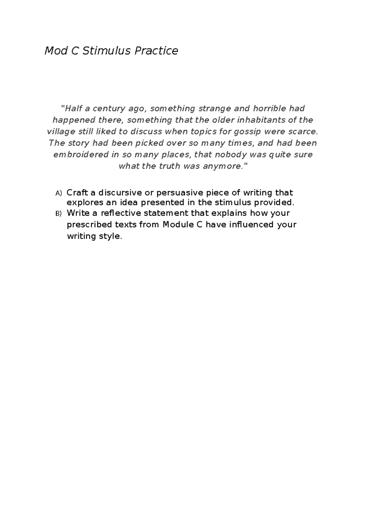 Mod C Stimulus Practice - Mod C Stimulus Practice "Half a century ago ...