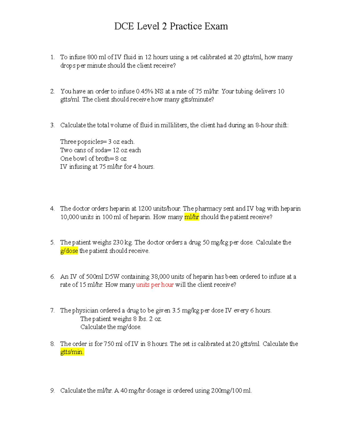 Level 2 DCE Practice exam - DCE Level 2 Practice Exam To infuse 800 ml ...