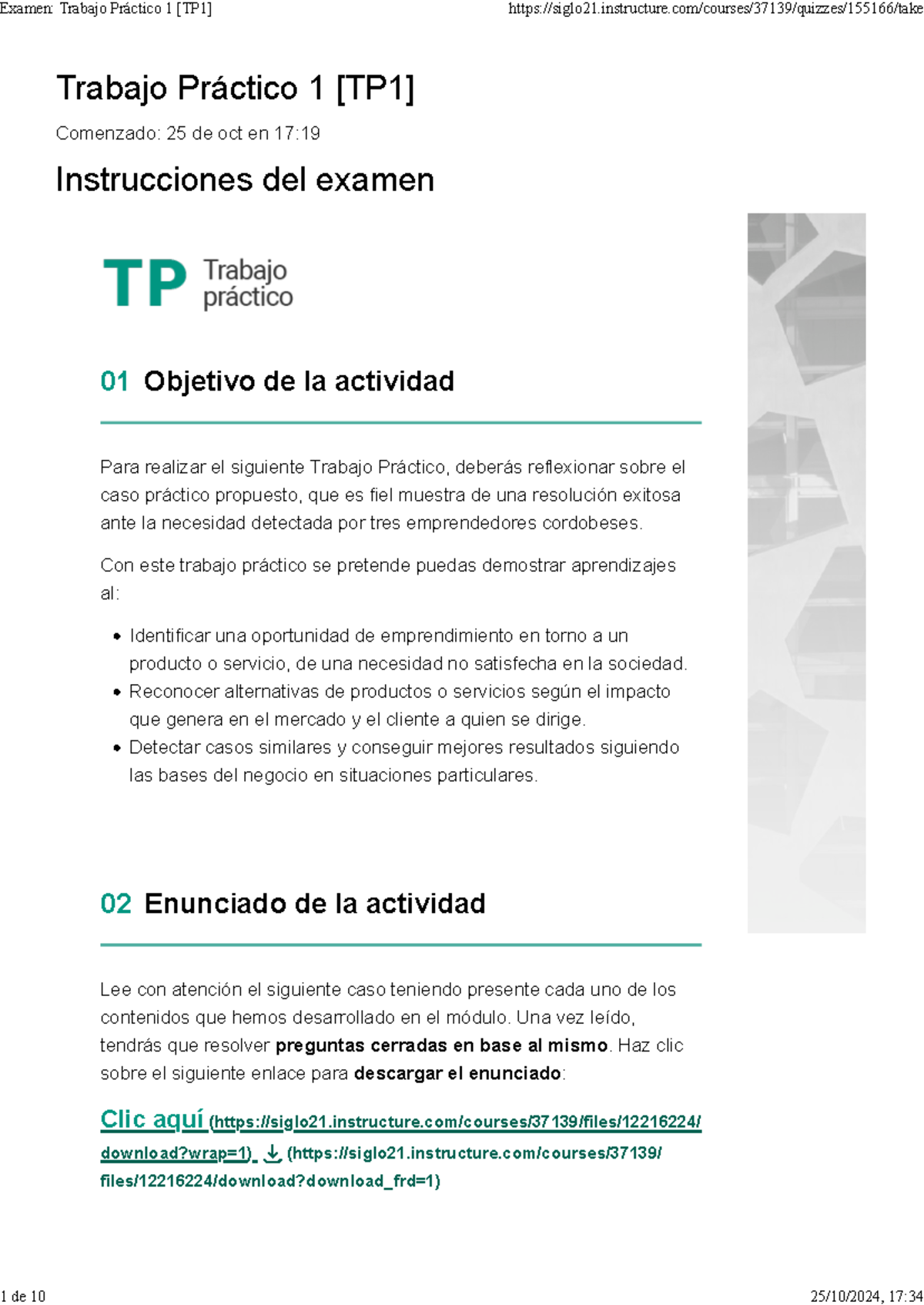 Examen Trabajo Práctico 1 [TP1] - Trabajo Práctico 1 [TP1] Comenzado: 25 de oct en 17 ...