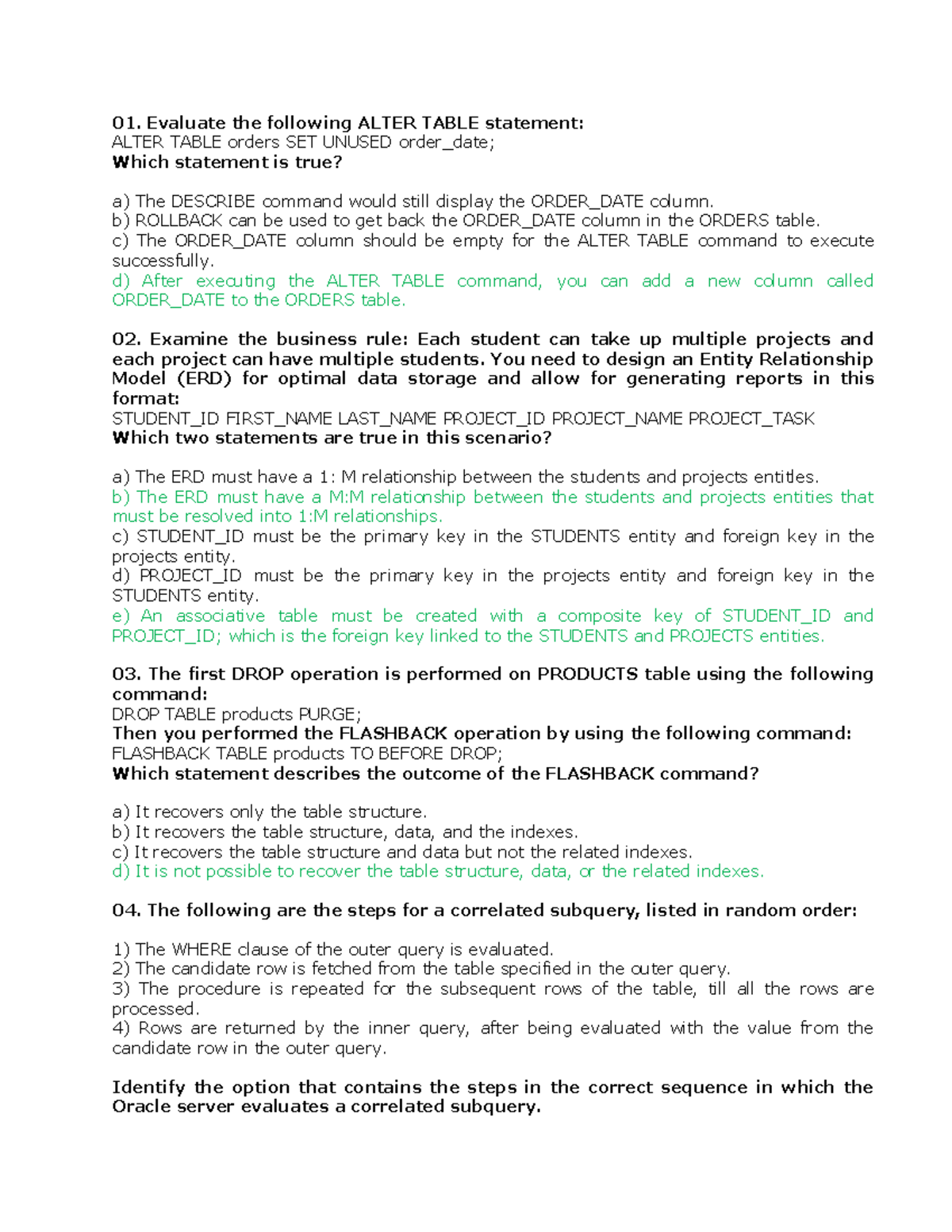 1Z0-071 - Oracle database SQL quiestions. - Evaluate the following ...