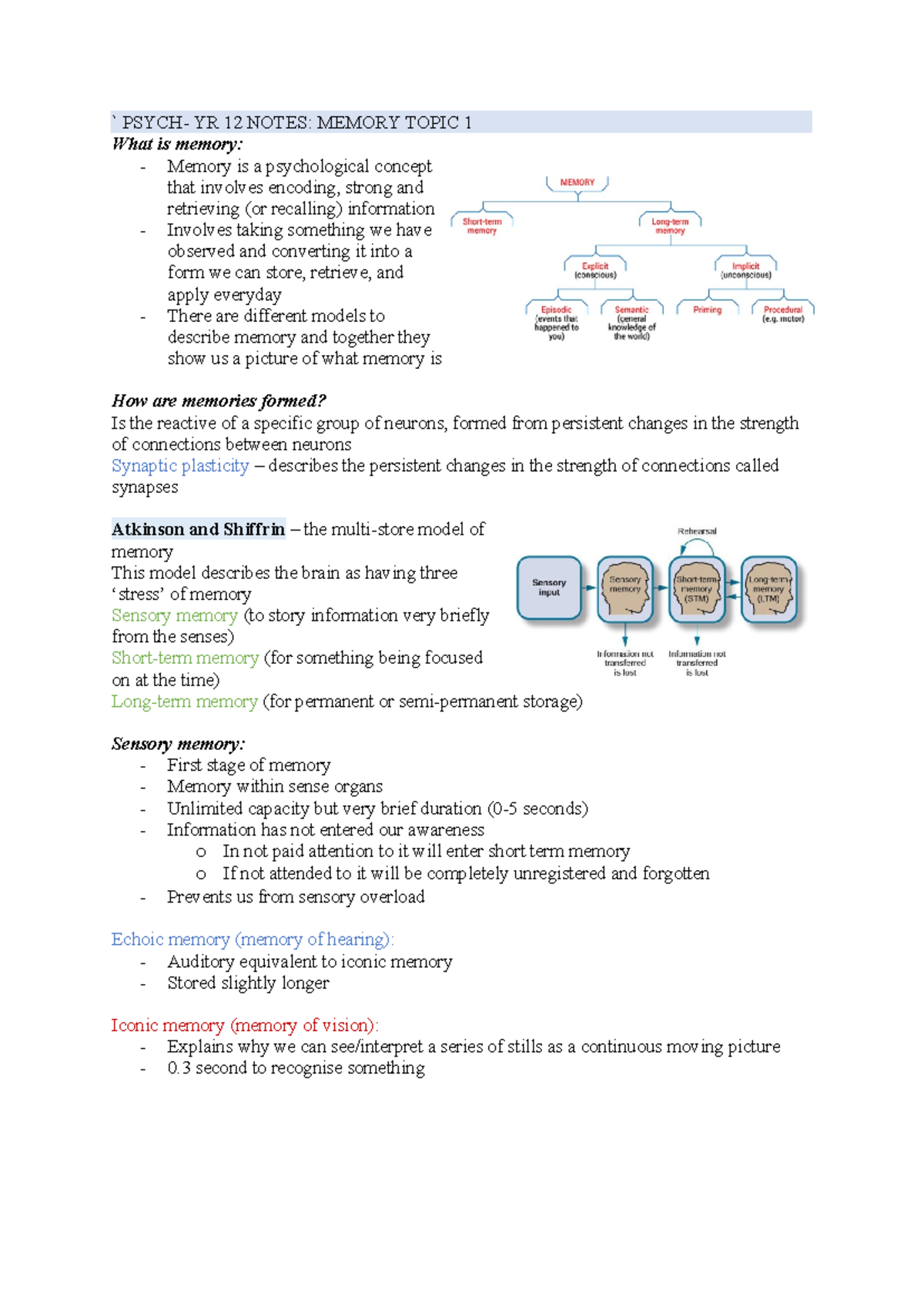 P12 - ` PSYCH- YR 12 NOTES: MEMORY TOPIC 1 What is memory: - Memory is ...