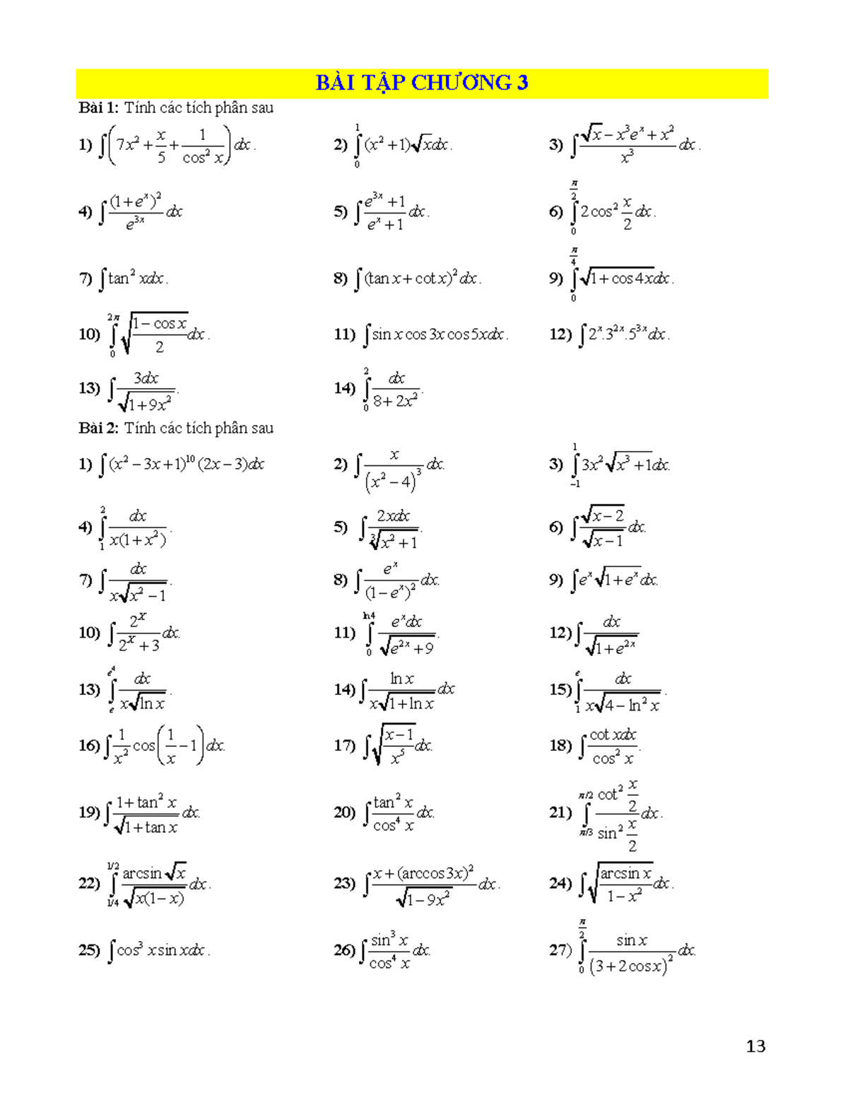 TCC C1 Chuong 3 2021 SV BT - BÀI TẬP CHƯƠNG 3 Bài 1: Tính các tích phân sau 1) 2 2 1 7 5 cos ...