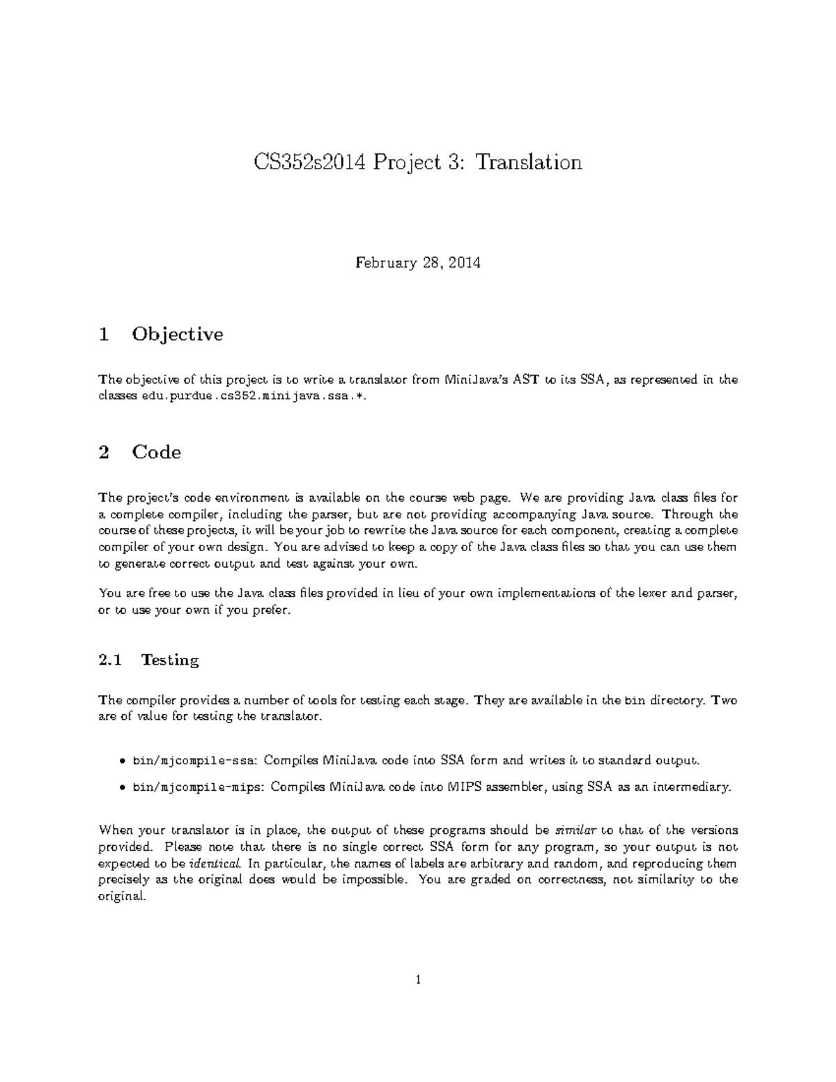 Proj3 - project 3 - CS352s2014 Project 3: Translation February 28, 2014 1 Objective The ...