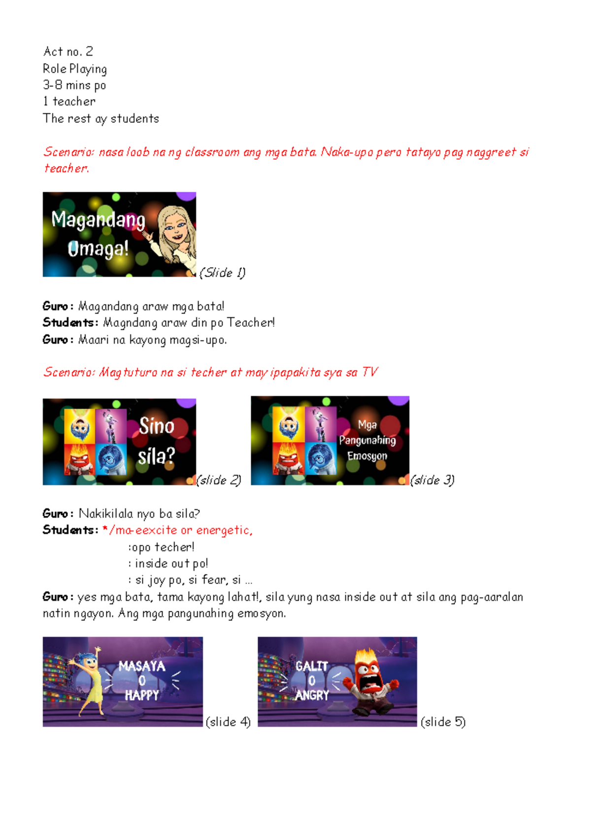 Asean Activity no. 2- role playing script about sa pagtuturo sa kindergarten - Act no. 2 Role ...