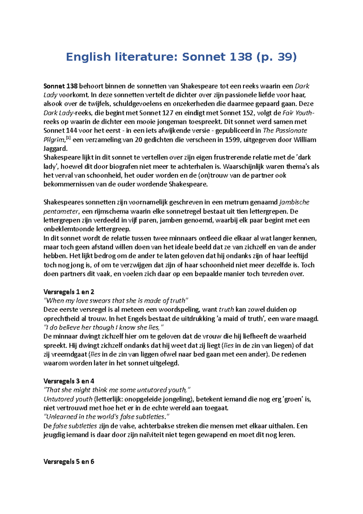 English literature 'Sonnet 138' - 39) Sonnet 138 behoort binnen de ...