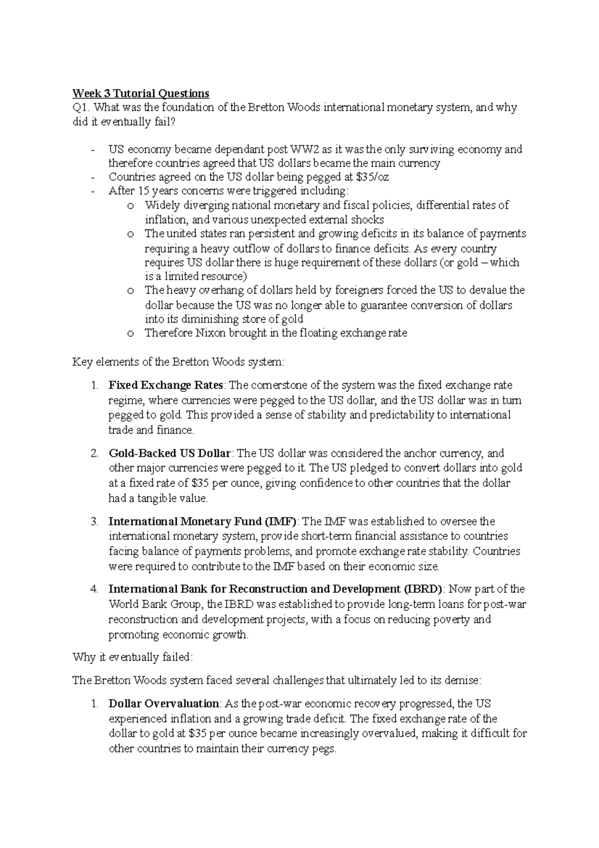 Week 3 Questions Part 1 - Week 3 Tutorial Questions Q1. What was the foundation of the Bretton ...