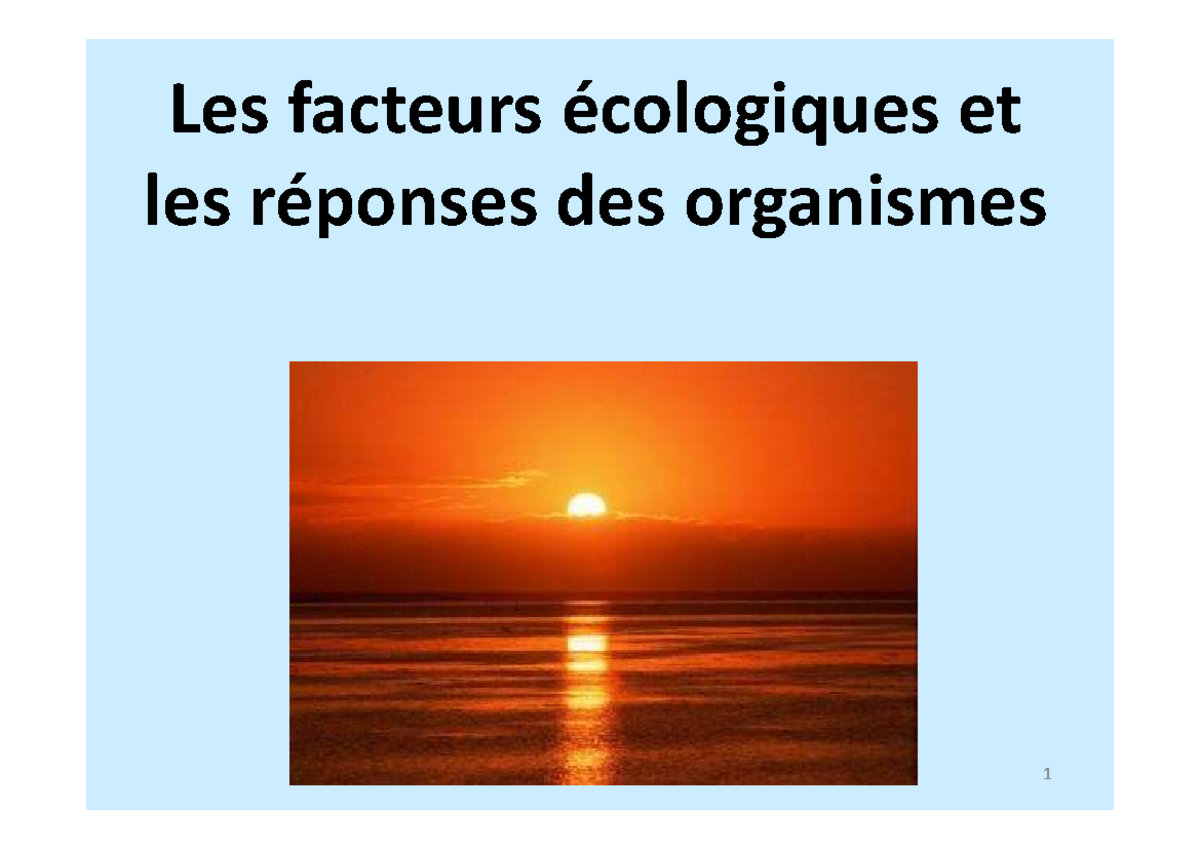 Cours 2YB Biodiversité - Organismes et facteurs abiotiques - Les ...