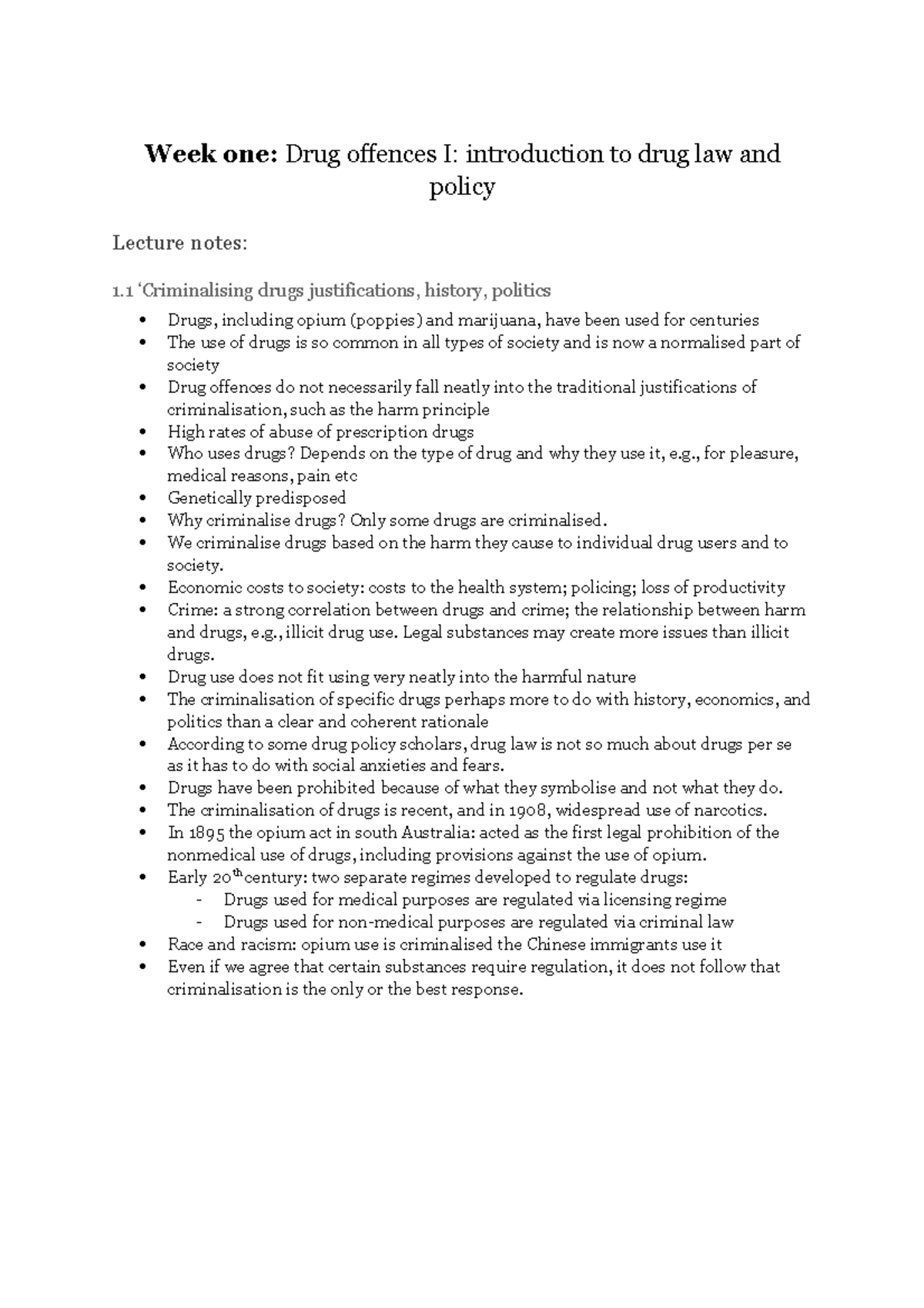 Week 1 lecture notes Crim - Week one: Drug offences I: introduction to ...