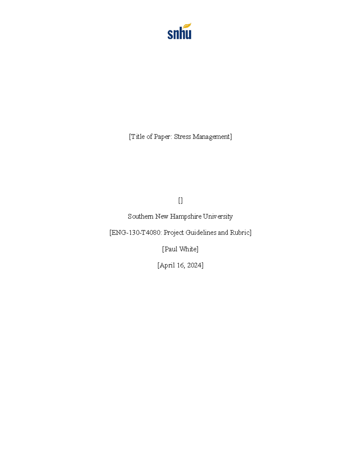 ENG 130 Module Seven Project APA Assgnm. - [Title of Paper: Stress ...