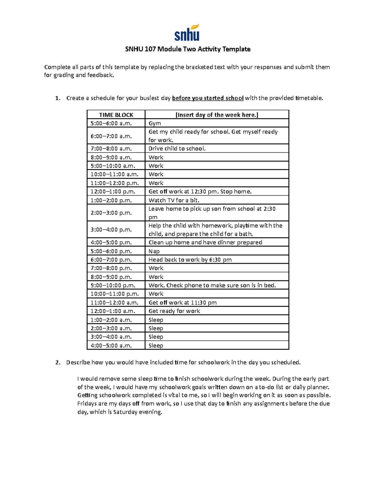 SNHU 107 Module Two Activity - Create a schedule for your busiest day ...