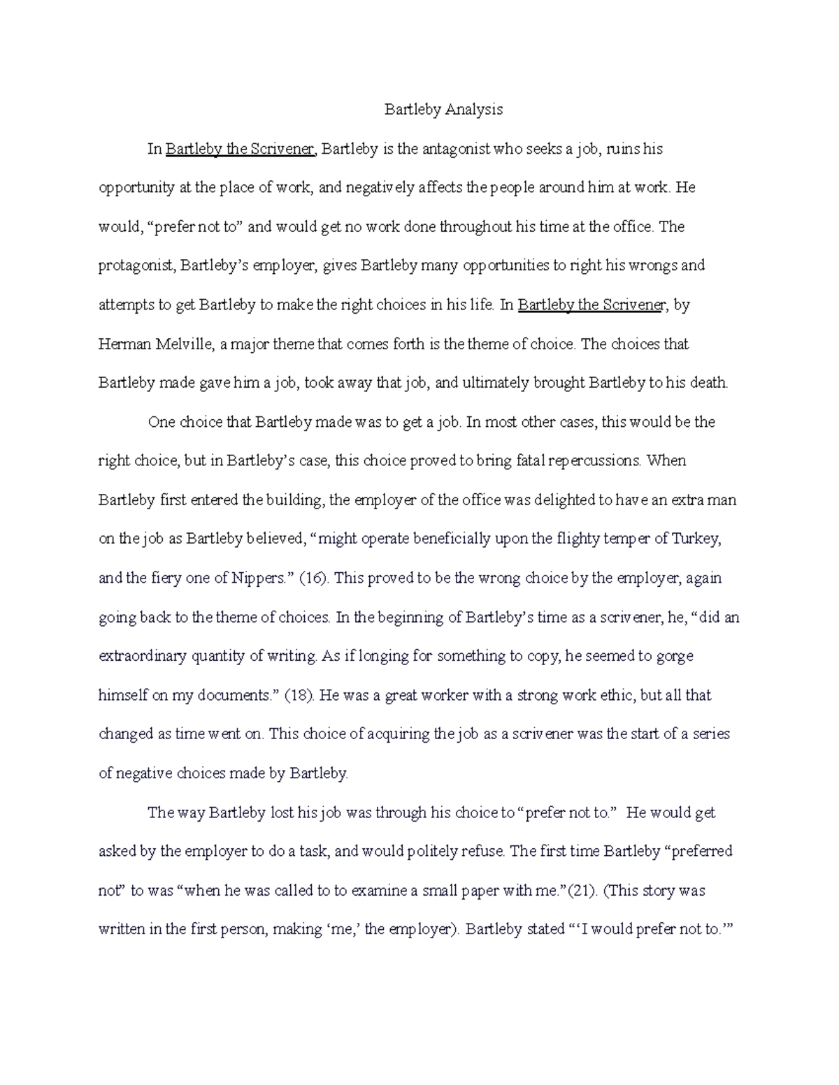 Bartleby Analysis - He would, “prefer not to” and would get no work ...