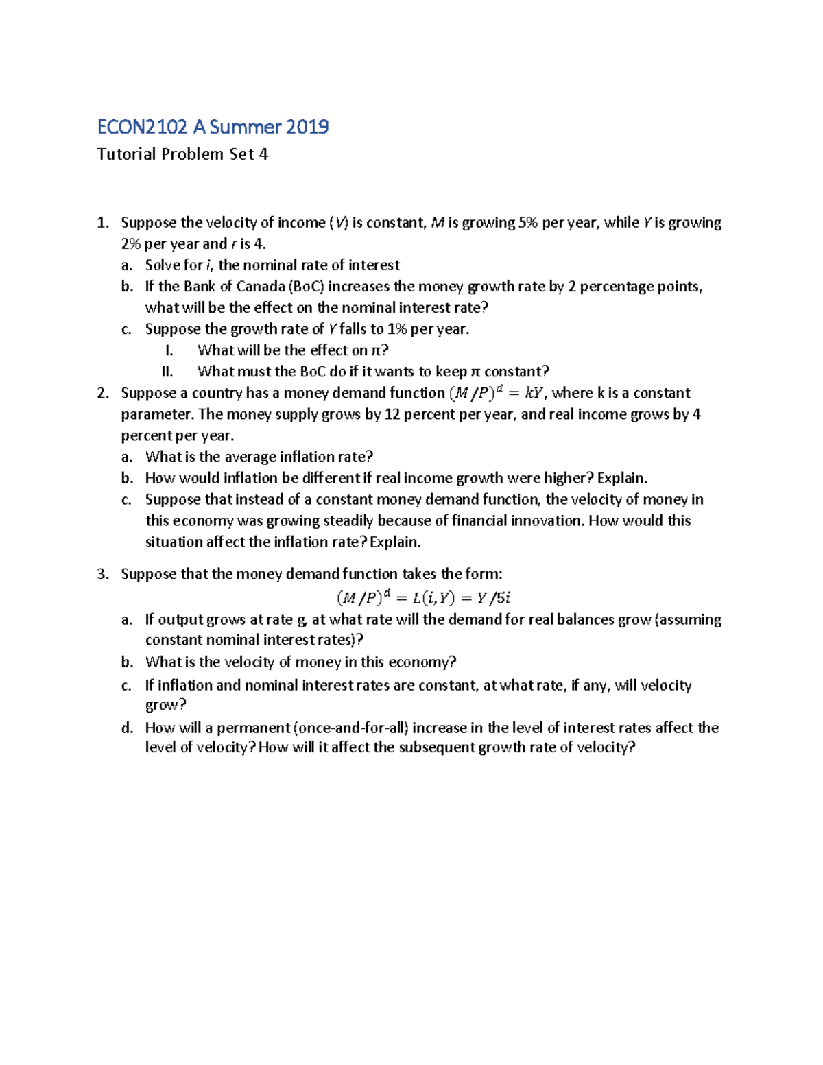 Exam 4 April 2018, questions - ECON2102 A Summer 2019 Tutorial Problem ...