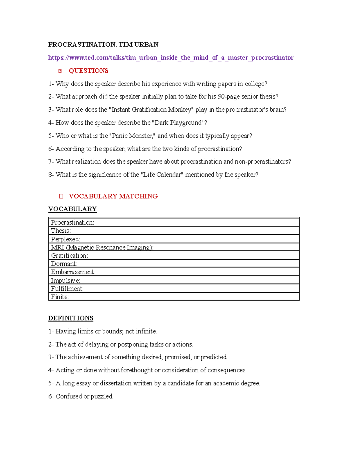 Procrastination. Tim Urban - PROCRASTINATION. TIM URBAN - Studocu