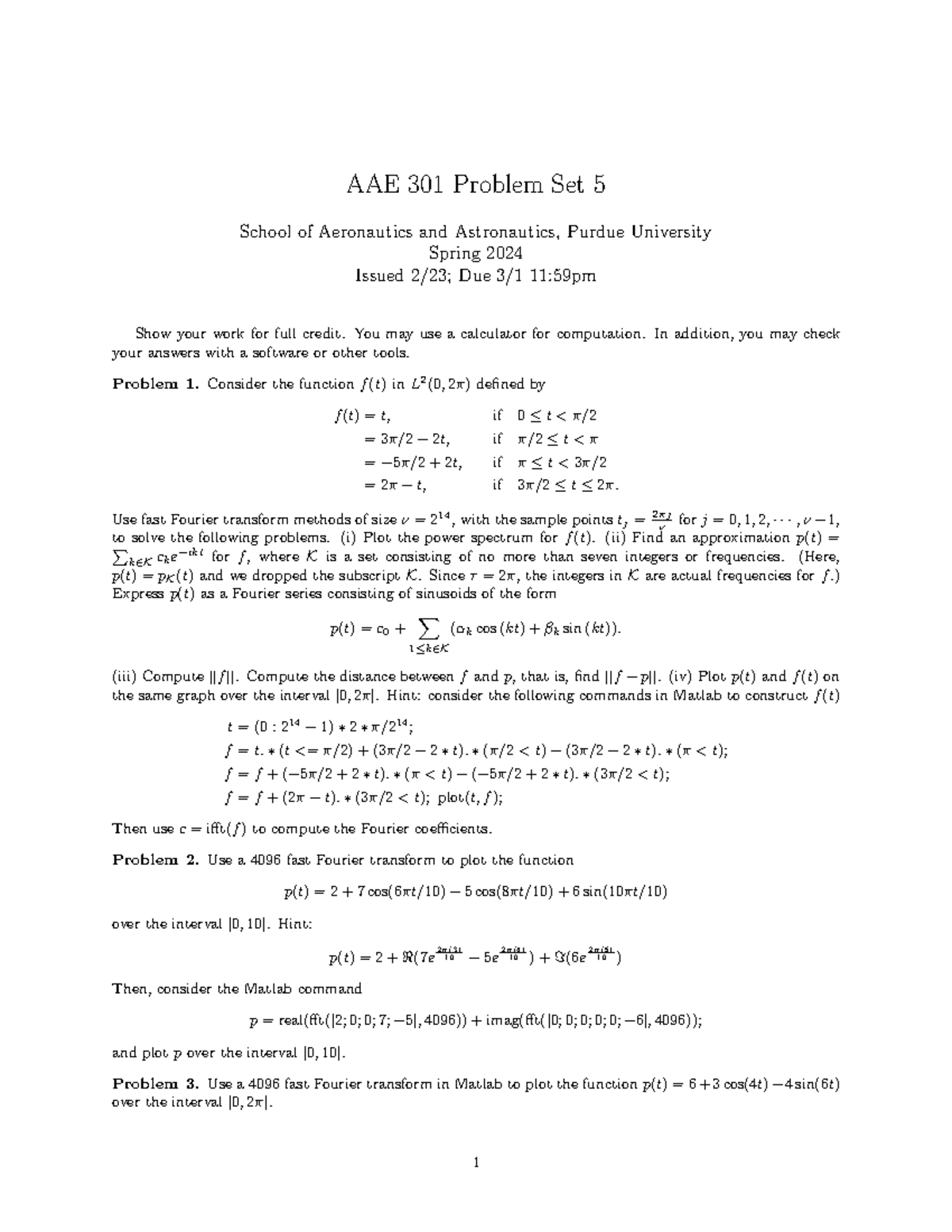 AAE301 SP24 HW - HW08 - AAE 301 Problem Set 5 School of Aeronautics and ...