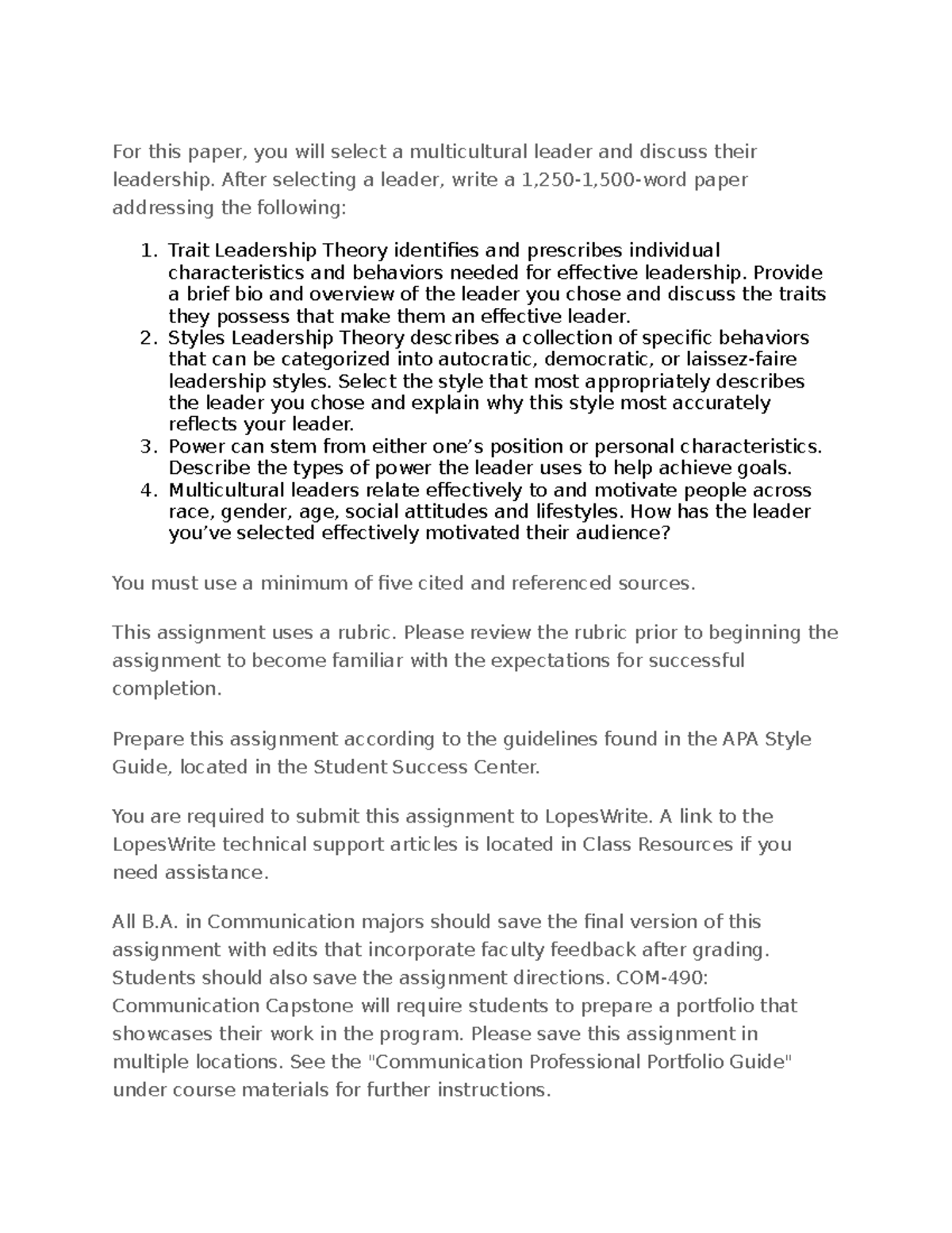 Leadership Paper - For this paper, you will select a multicultural ...