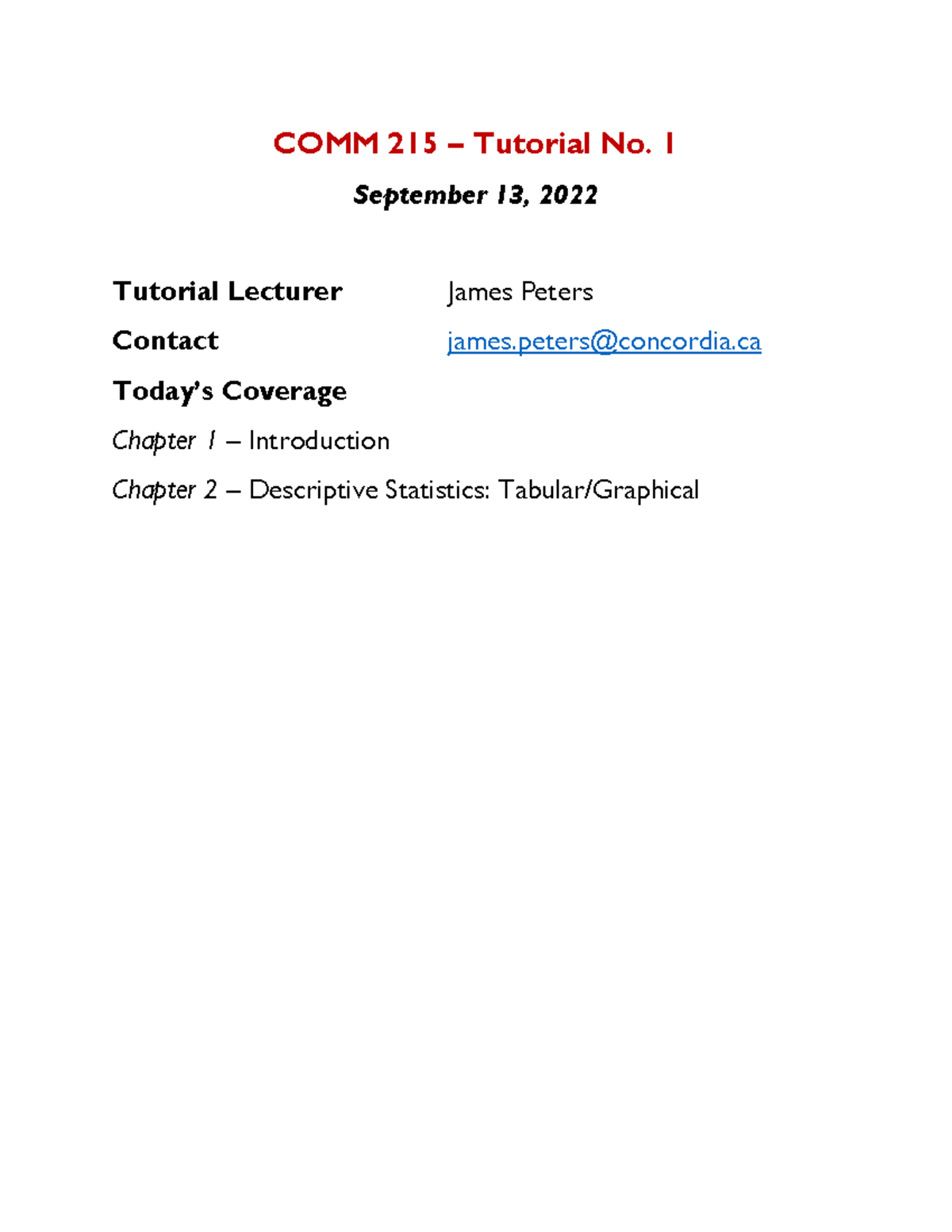 Tutorial 1 - Answer Key - COMM 215 – Tutorial No. 1 September 13, 2022 ...
