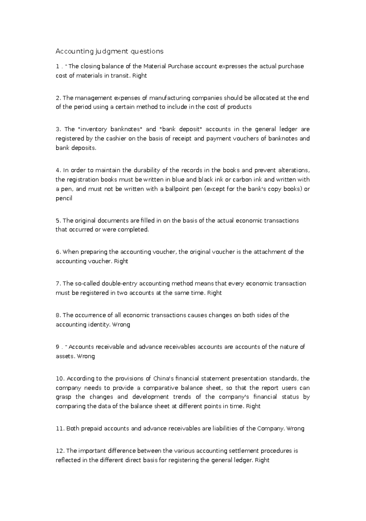 Accounting judgment questions - Right The management expenses of ...